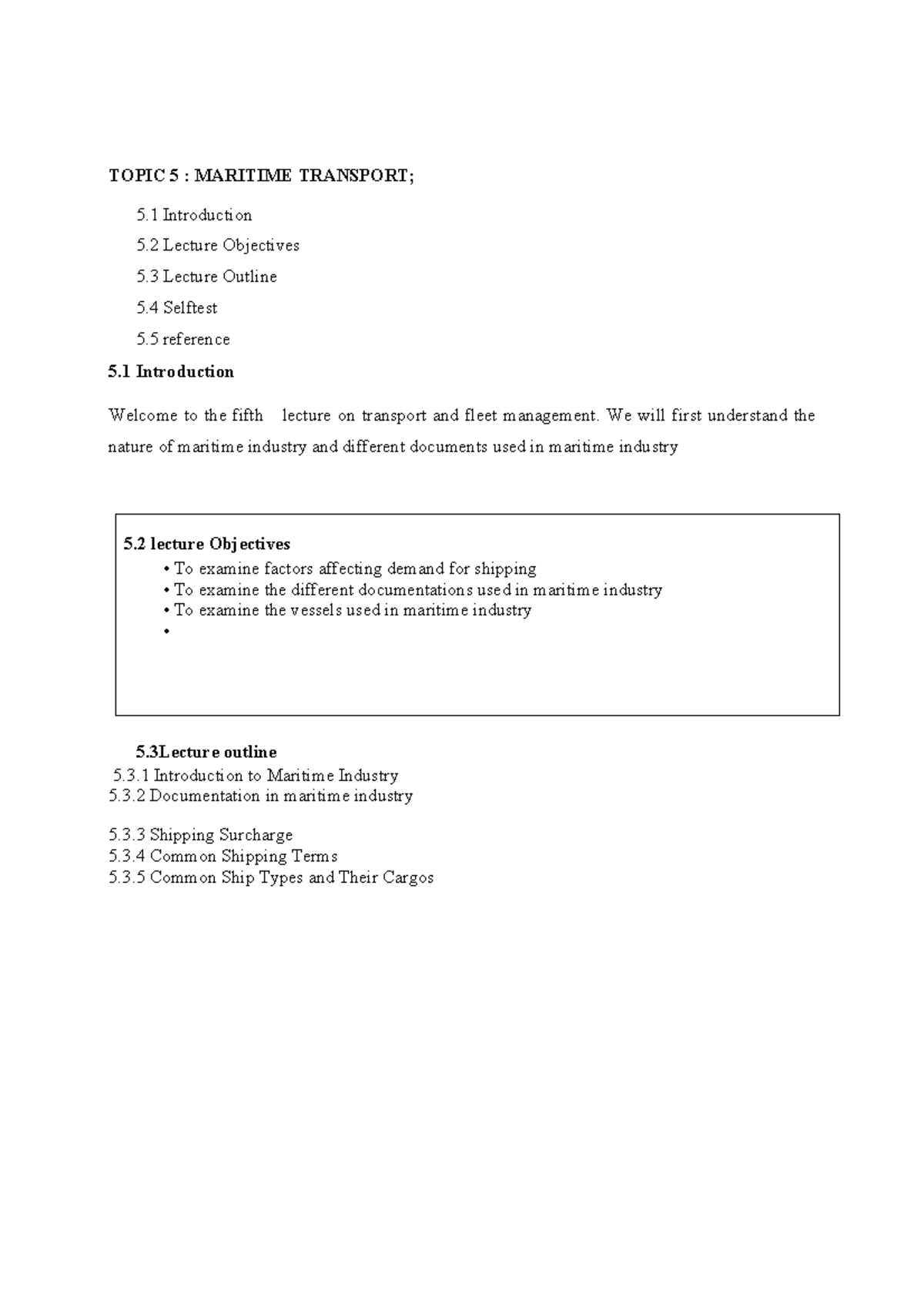 Lecture 5 maritime - TOPIC 5 : MARITIME TRANSPORT; 5 Introduction 5 ...