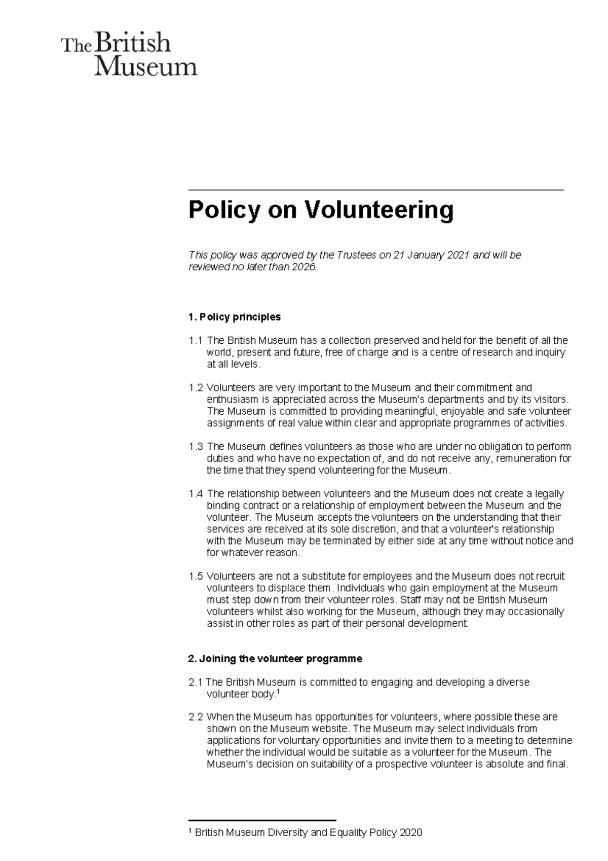 Volunteer policy 2020 - Policy on Volunteering This policy was approved ...