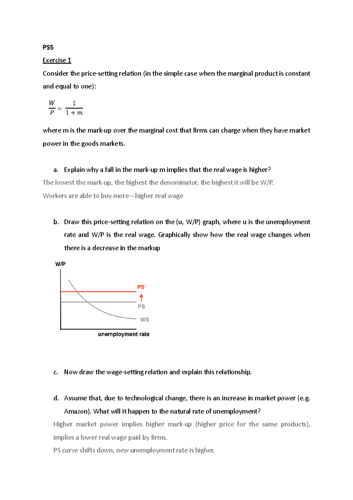 PS5 - Problem Set 5 - PS Exercise 1 Consider the price-setting relation (in the simple case when ...