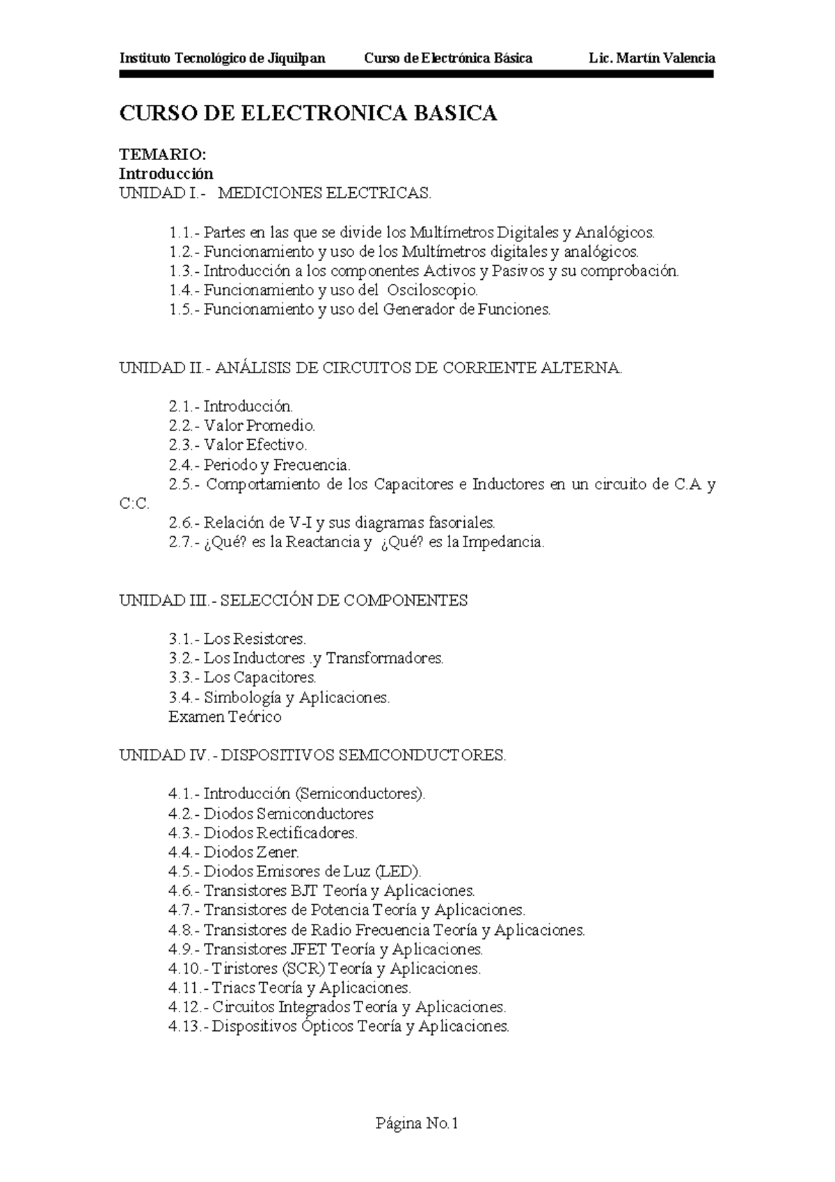 Curso de electrónica basica - CURSO DE ELECTRONICA BASICA TEMARIO: Introducción UNIDAD I.- - Studocu
