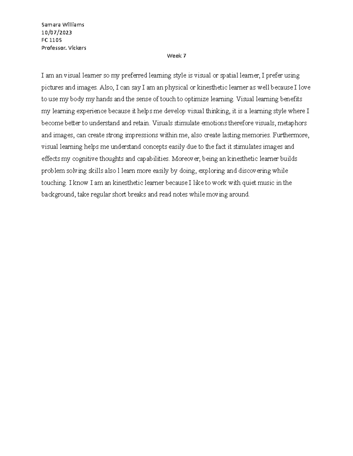 Week 7 reflection - Nnnnjj - Samara Williams 10/07/ FC 110S Professor. Vickers Week 7 I am an ...