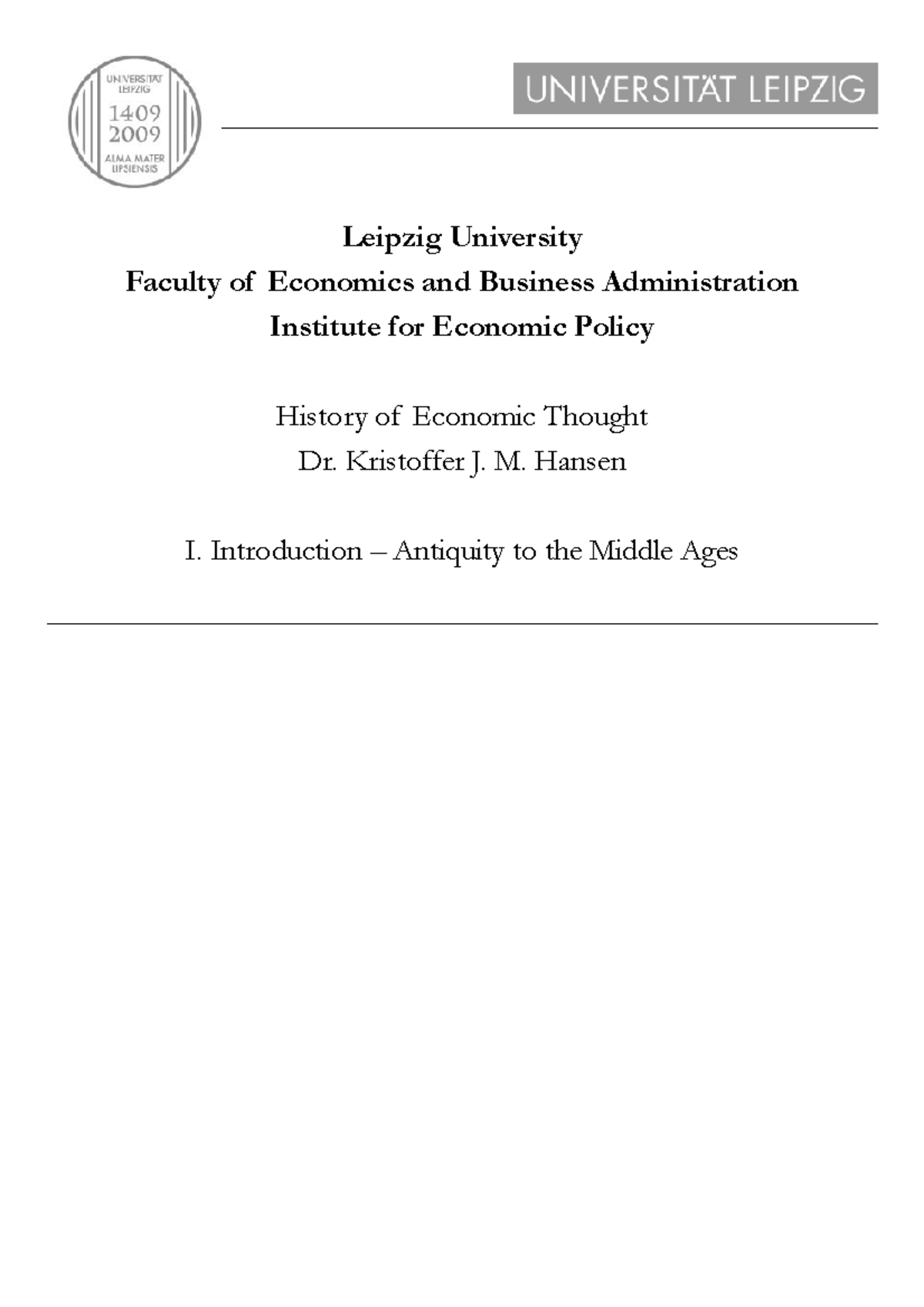I - Introduction - Leipzig University Faculty of Economics and Business ...