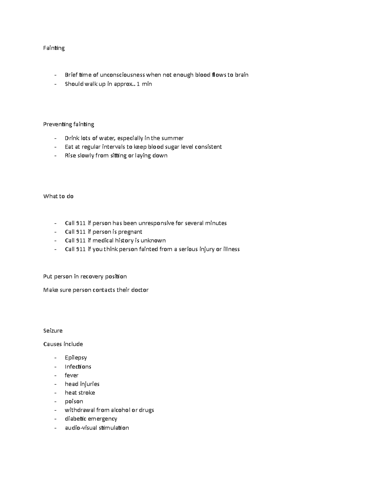 Fainting and Seizure Care - Fainting Brief time of unconsciousness when ...