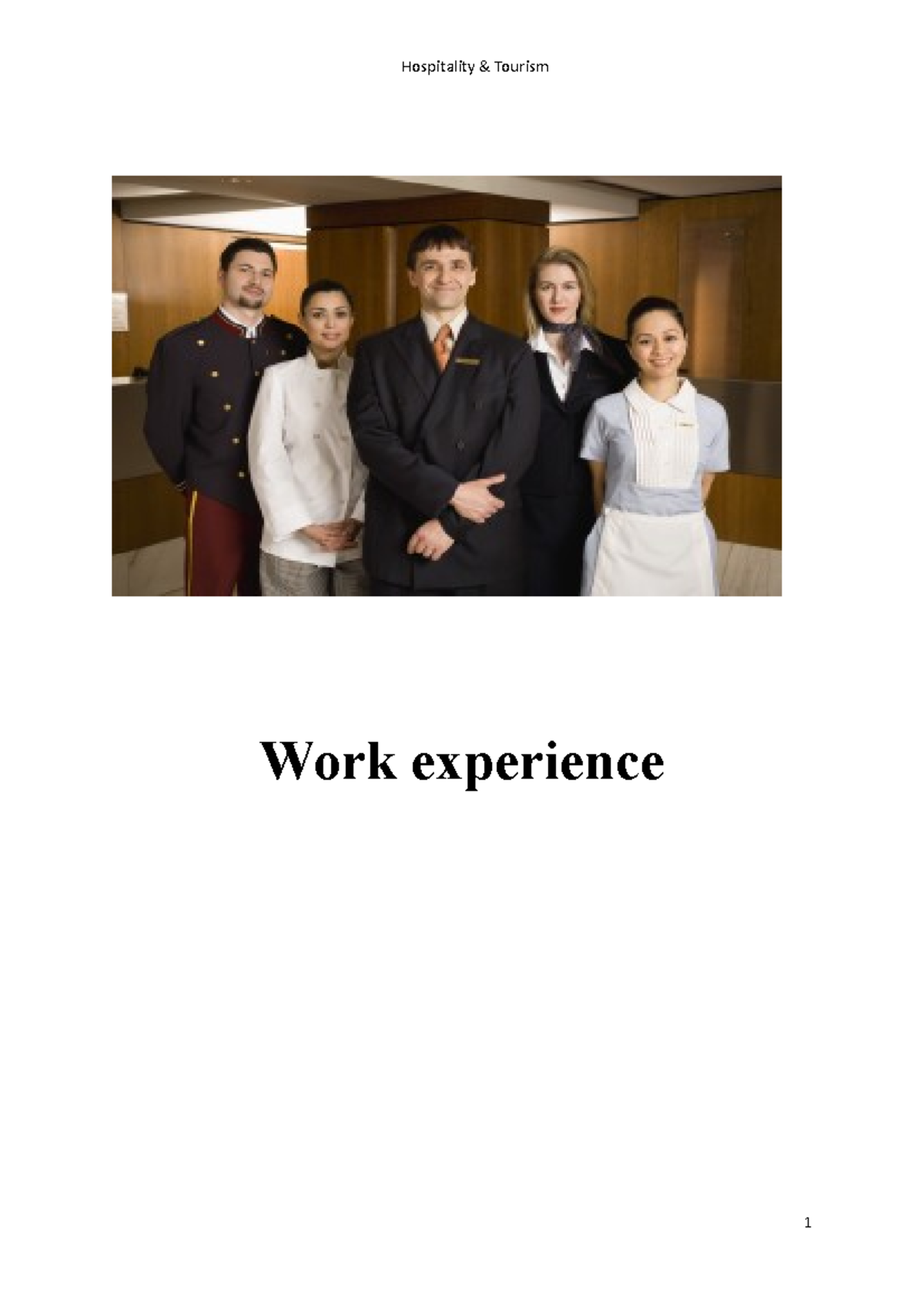 Vocational Area assignment - Work experience EXPLORATION OF MY ...