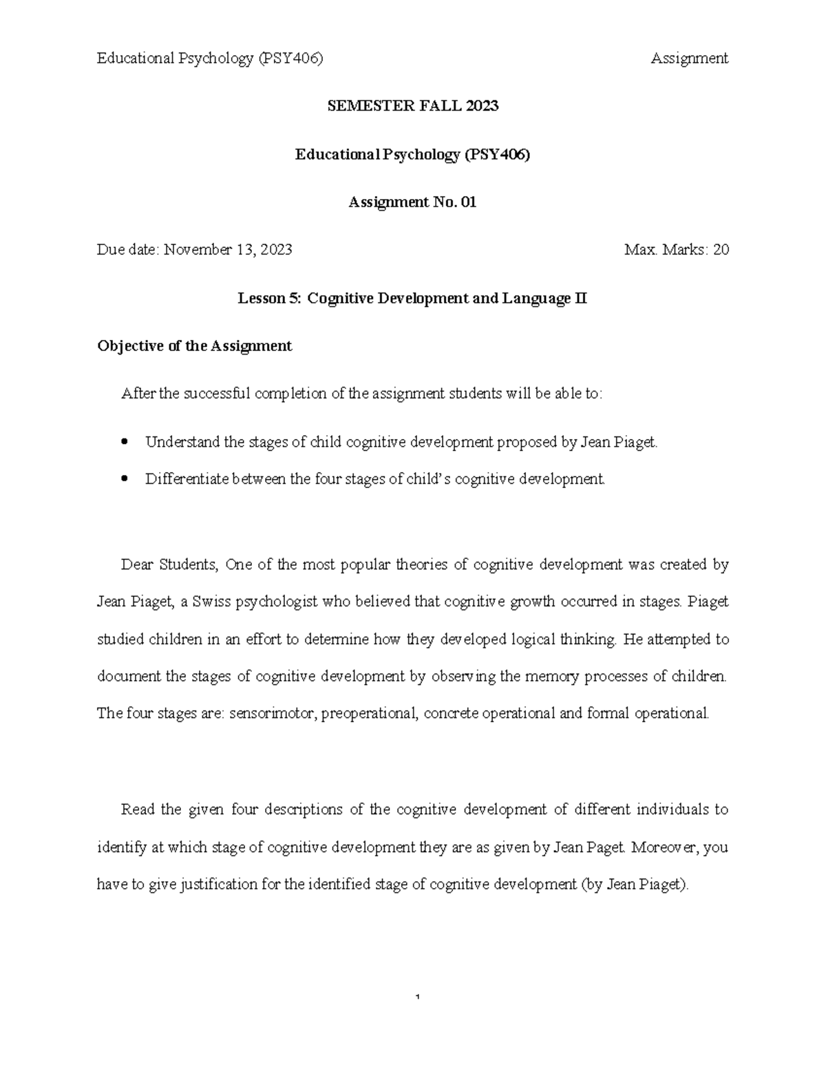 Fall 2023 PSY406 1 - Educational Psychology (PSY406) Assignment 1 SEMESTER FALL 2023 Educational ...