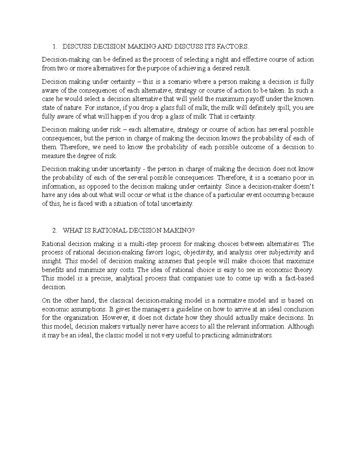 Discuss Decision Making AND Discuss ITS Factors - 1. DISCUSS DECISION ...