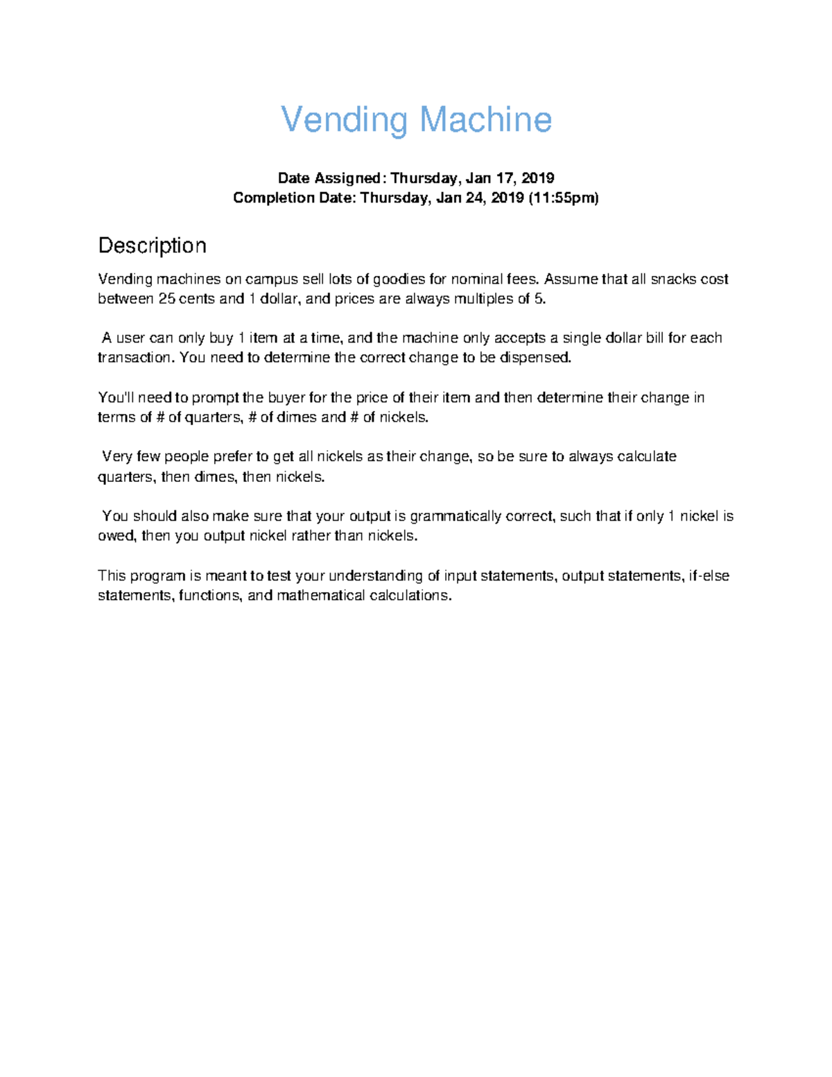 2. Vending Machine Functions, If else - Vending Machine Date Assigned ...