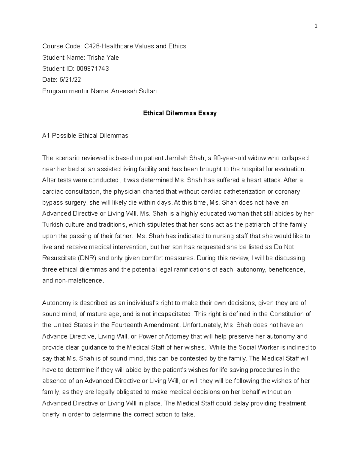 C426 Ethical Dilemmas Essay - Course Code: C426-Healthcare Values and ...