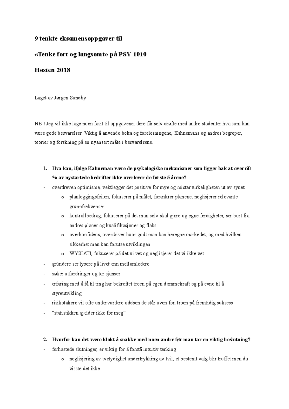 Eksamensoppgaver kahneman - 9 tenkte eksamensoppgaver til «Tenke fort og langsomt» på PSY 1010 ...