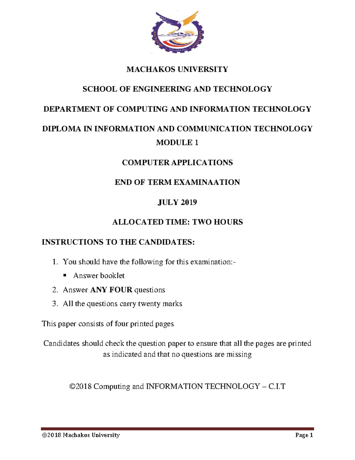 Computer Applications I - ©2018 Machakos University Page 1 MACHAKOS UNIVERSITY SCHOOL OF ...