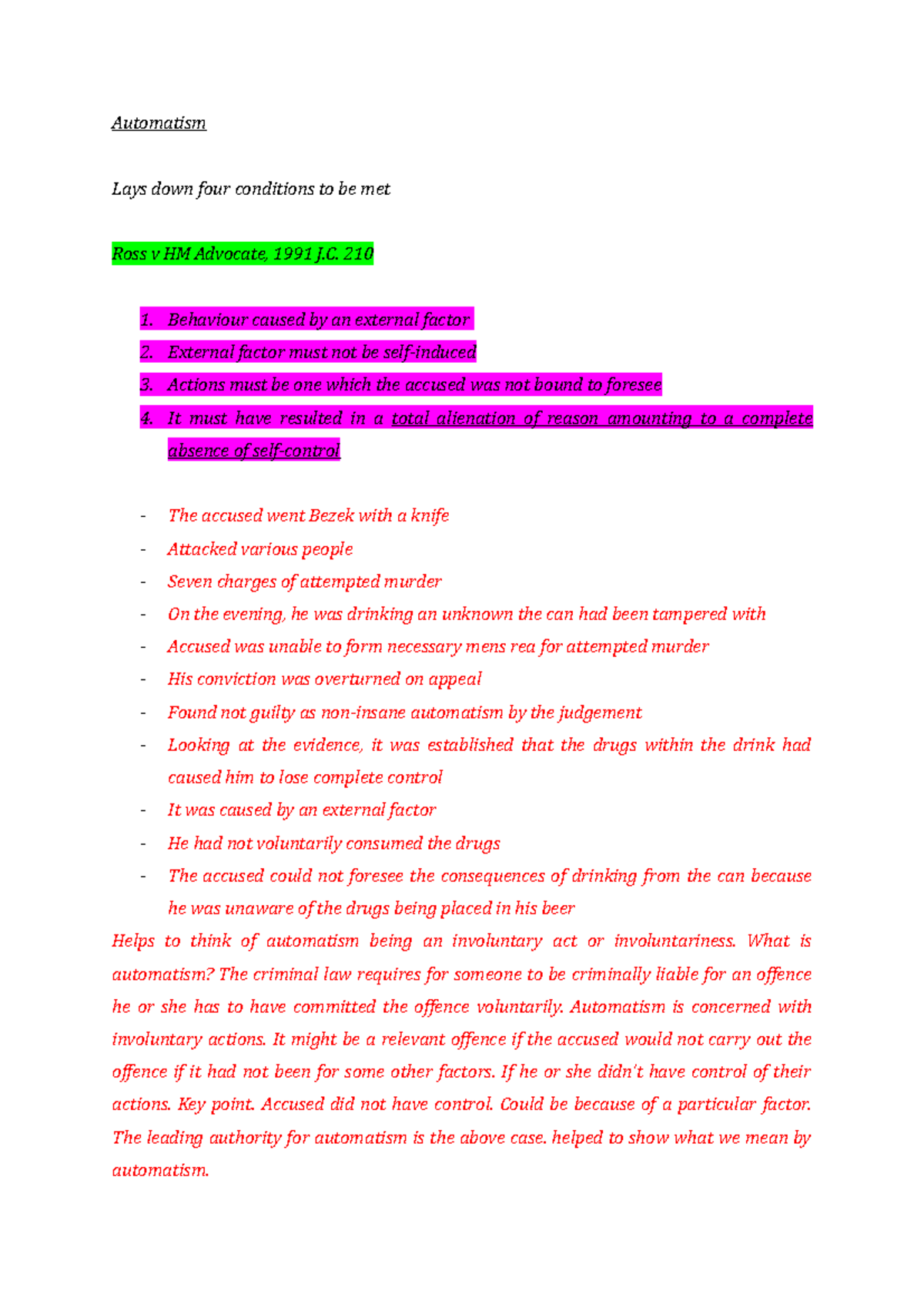 Automatism and coercion notes - Automatism Lays down four conditions to ...