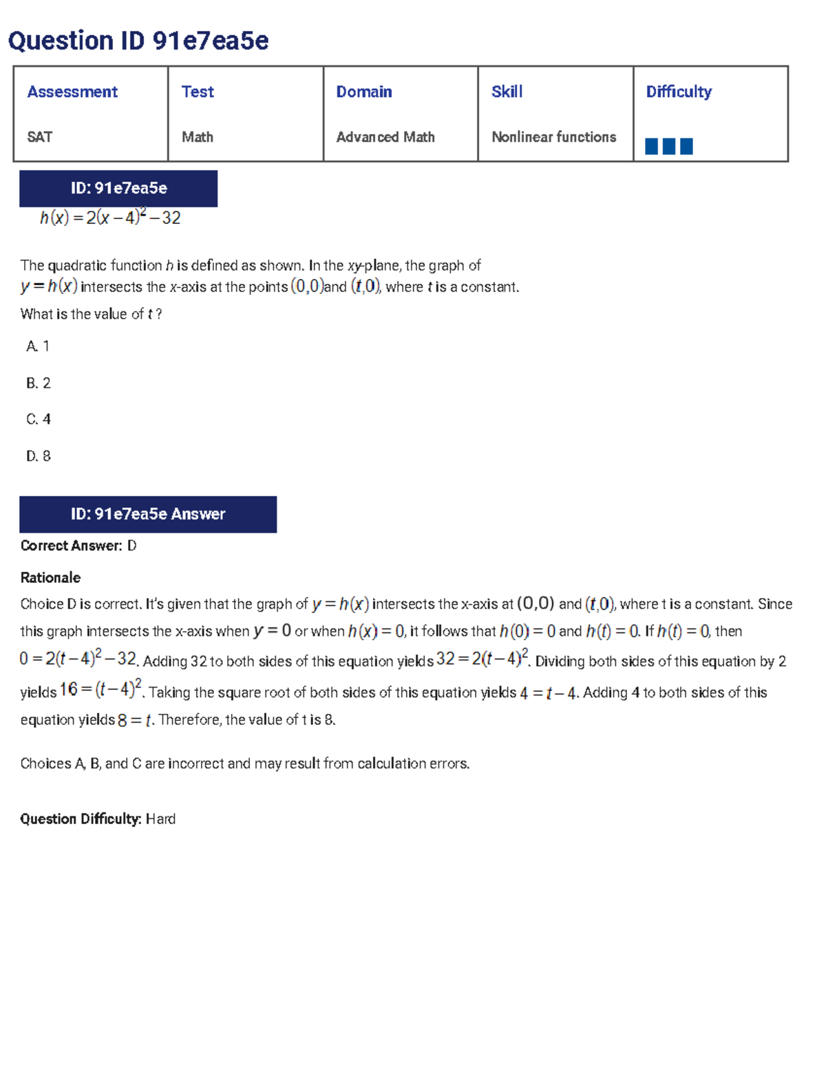SAT Suite Question Bank Advanced Math - Hard - Question ID 91e7ea5e ID: 91e7ea5e The quadratic ...