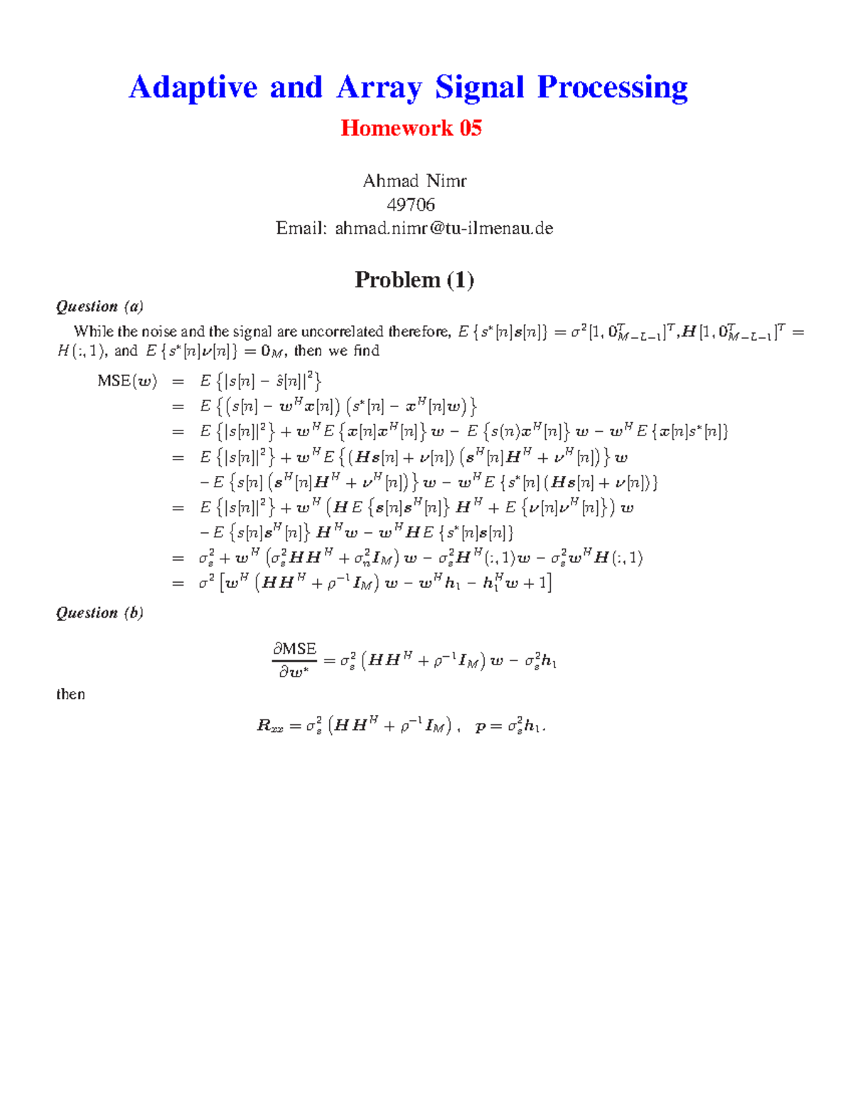 HW 5 Solution - Adaptive and Array Signal Processing Homework 05 Ahmad Nimr 49706 Email: - StuDocu