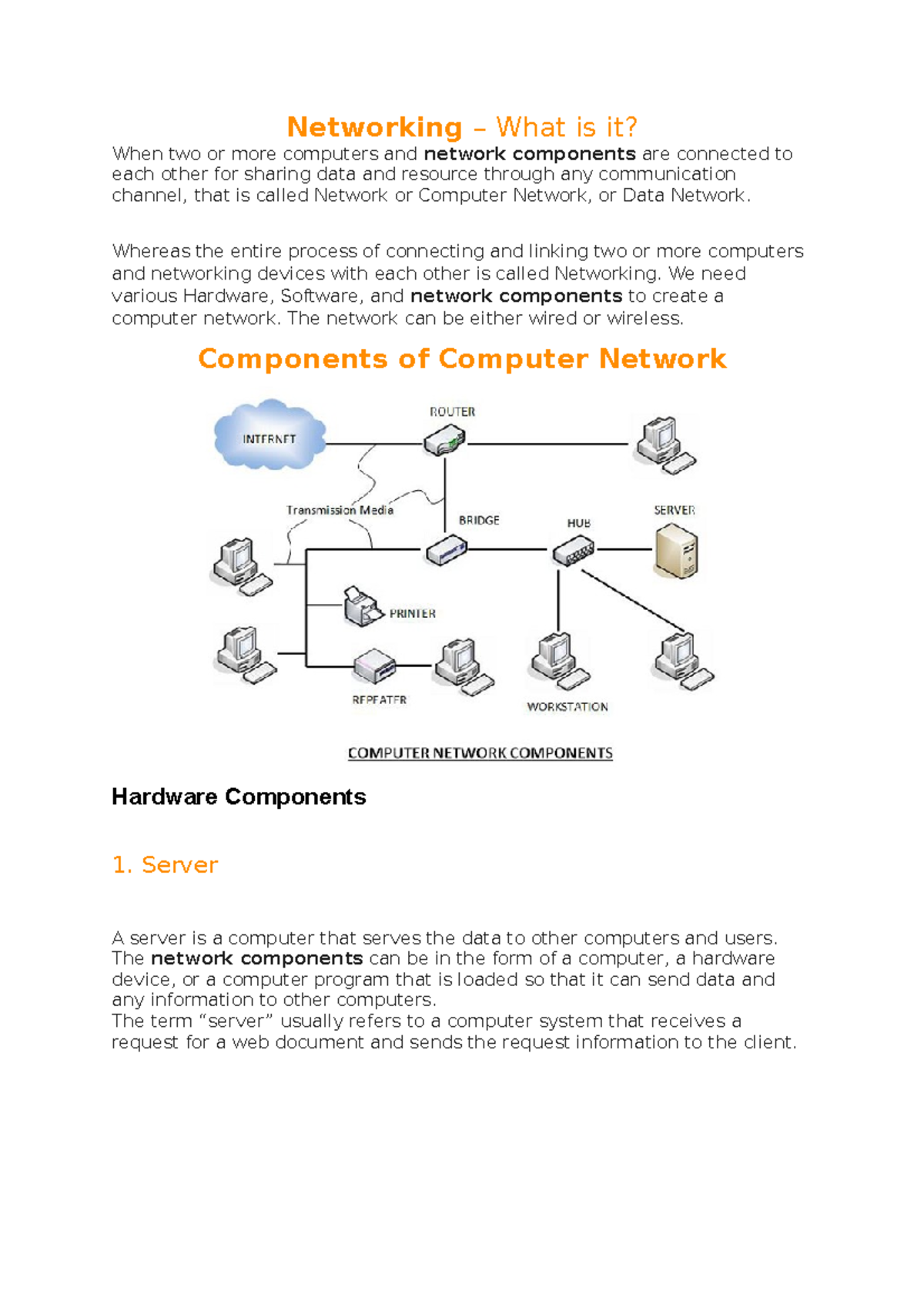 Networking Components Networking What Is It When Two Or