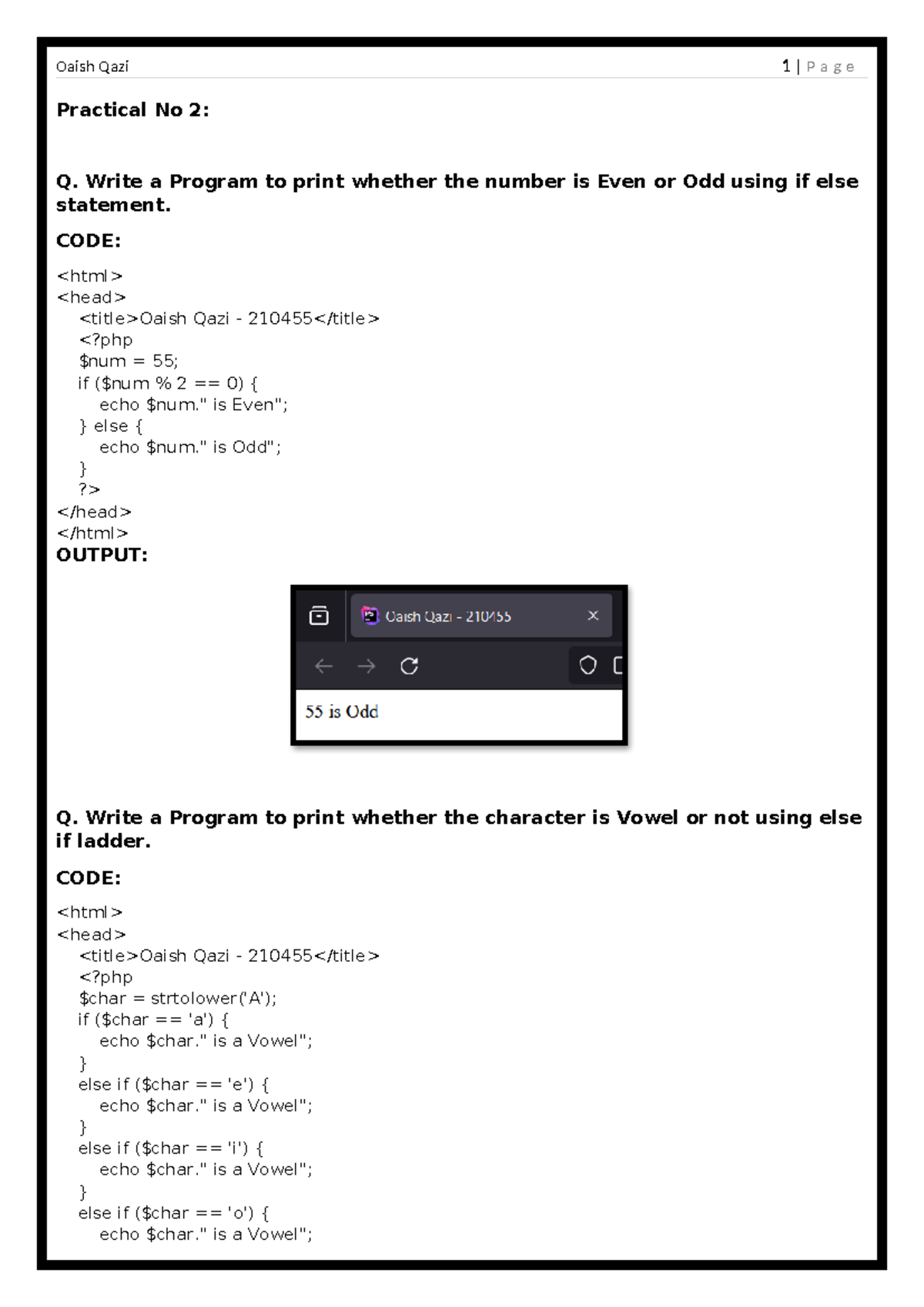 WBP Exp 2 - Experiment - Practical No 2: Q. Write a Program to print whether the number is Even ...