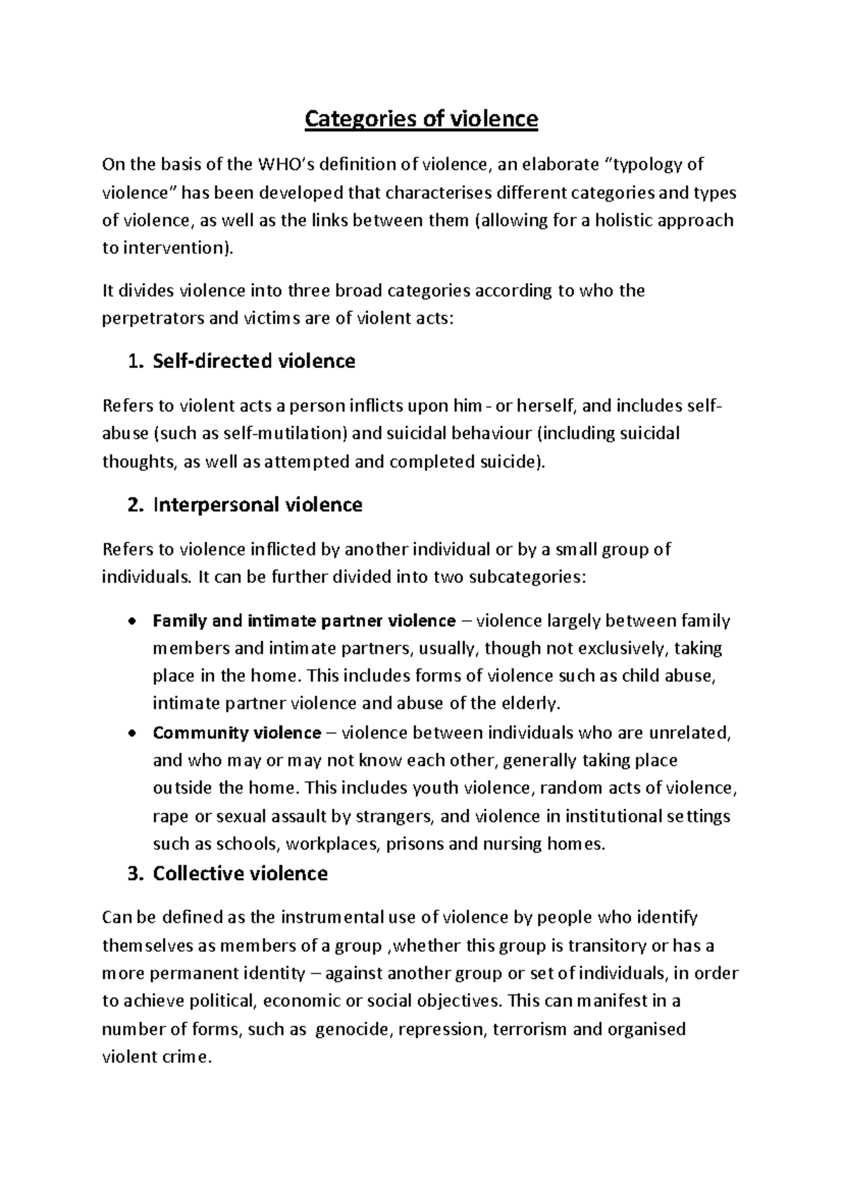 Types of violence - Categories of violence On the basis of the WHO’s ...