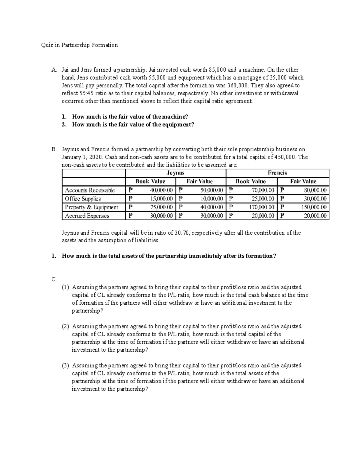 Partnership Formation Problems - Quiz in Partnership Formation A. Jai ...