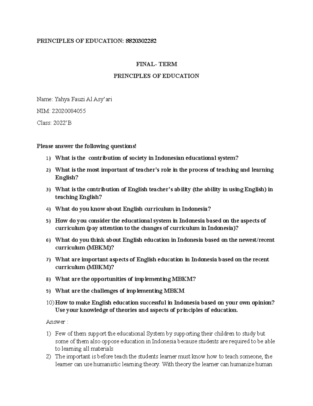 Principle education final exam - PRINCIPLES OF EDUCATION: 8820302282 ...