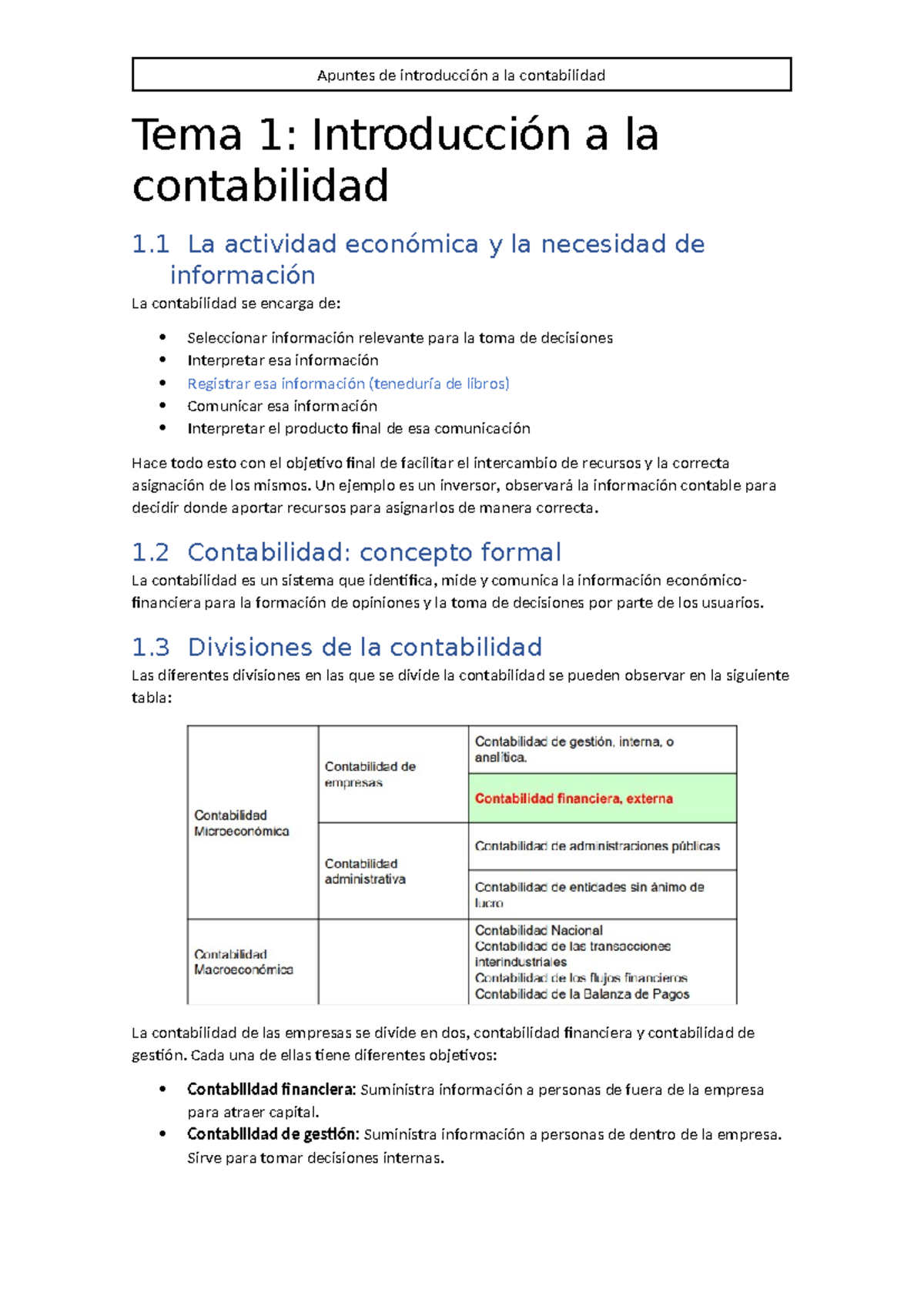 Apuntes Contabilidad I - Tema 1: Introducción a la contabilidad 1 La ...