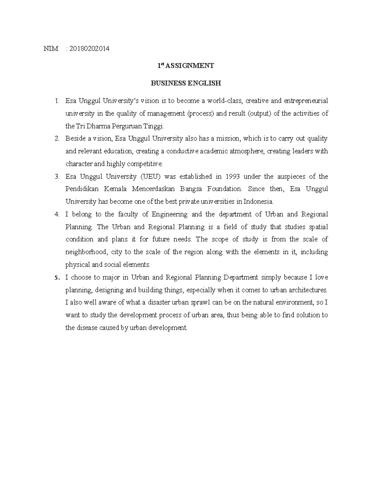 Faculty of Engineering Esa Unggul University - NIM : 20180202014 1 st ASSIGNMENT BUSINESS ...