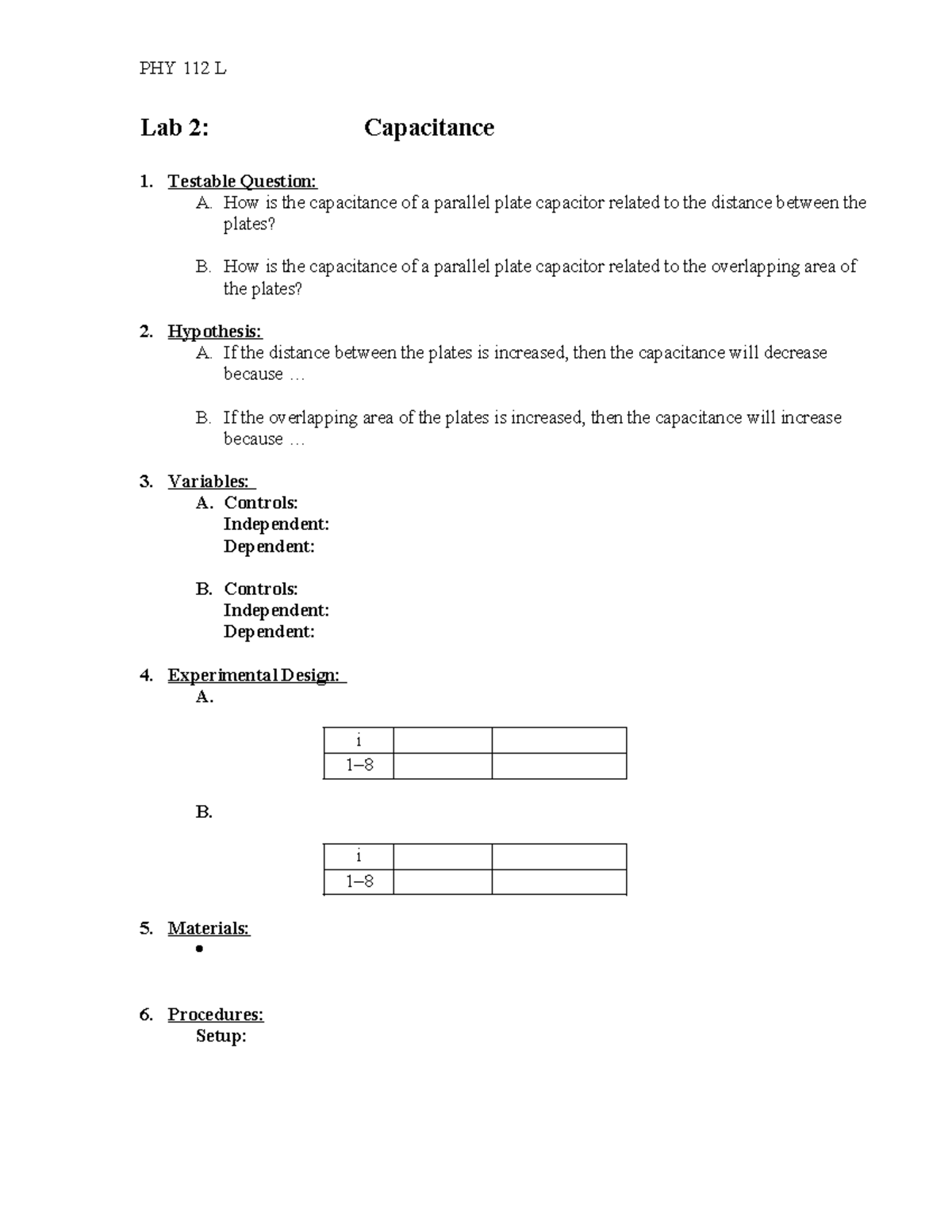 Lab 2 - lab - Lab 2: Capacitance Testable Question: A. How is the ...