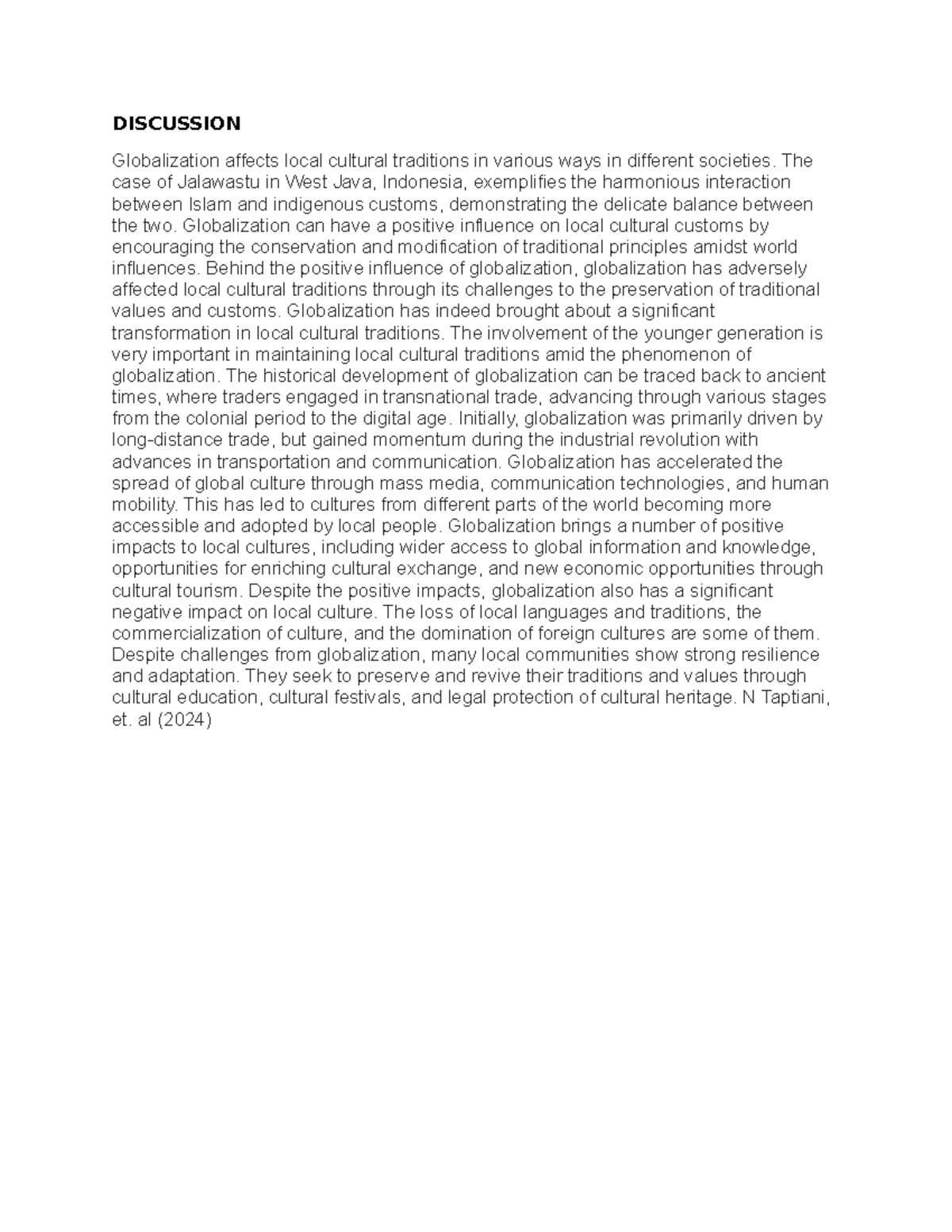 Discussion - Good - DISCUSSION Globalization affects local cultural ...