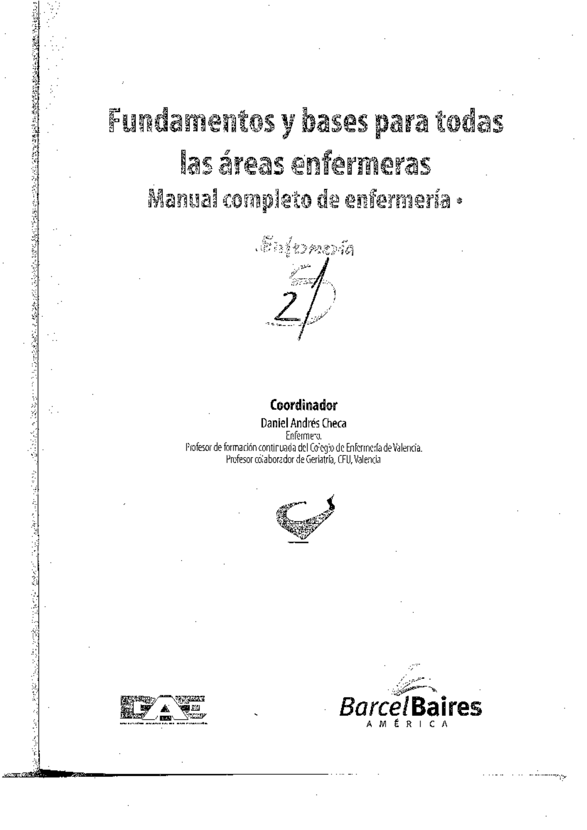 Fundamentos y bases para todas las areas enfermeras coordinador Daniel ...