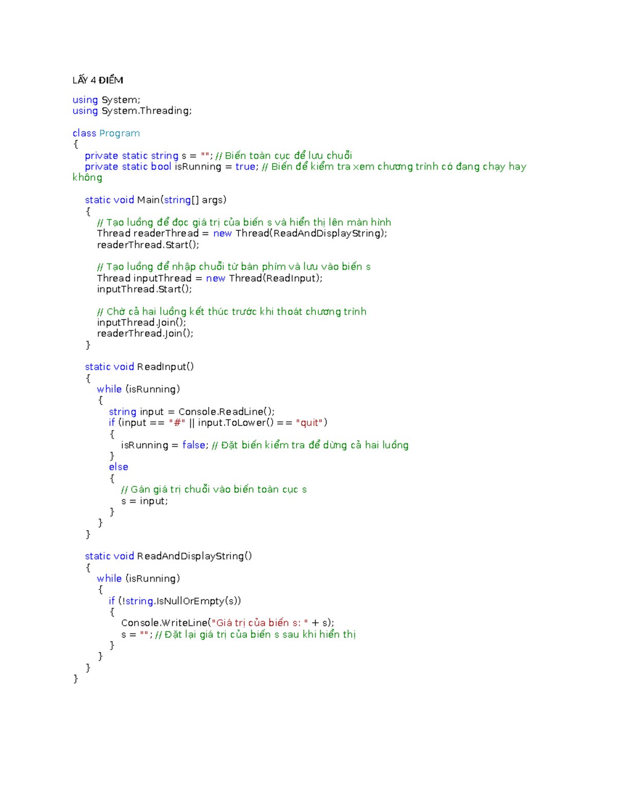 Ahihi - zzz - LẤY 4 ĐIỂM using System; using System; class Program { private static string s ...