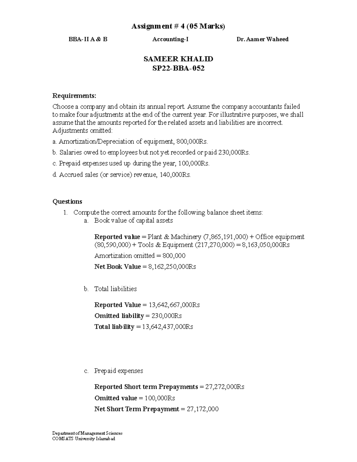 Accounting Assignment -04 Sameer - Assignment # 4 (05 Marks) BBA-II A & B Accounting-I Dr. Aamer ...