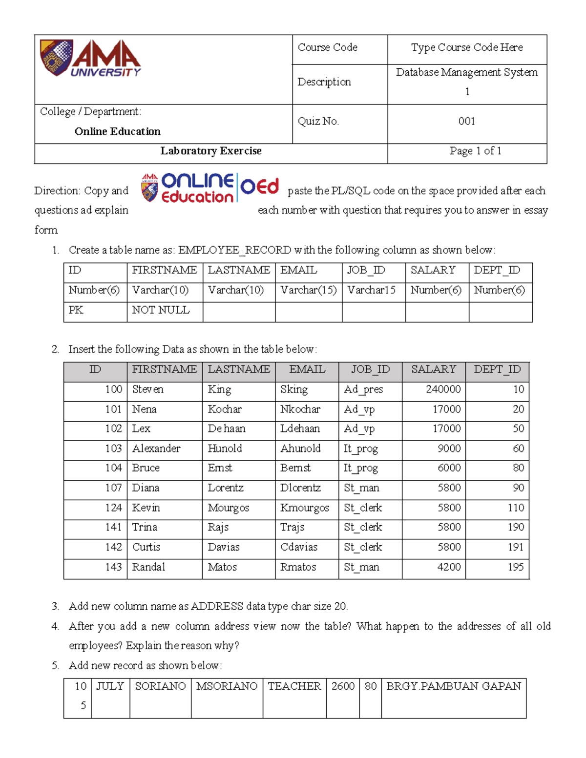 Week004-DML-Lab Exer 001 - Unanswered - Course Code Type Course Code Here Description Database ...