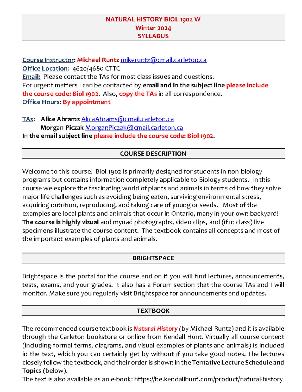 Course Outline BIOL 1902 W - NATURAL HISTORY BIOL 1902 W Winter 2024 ...