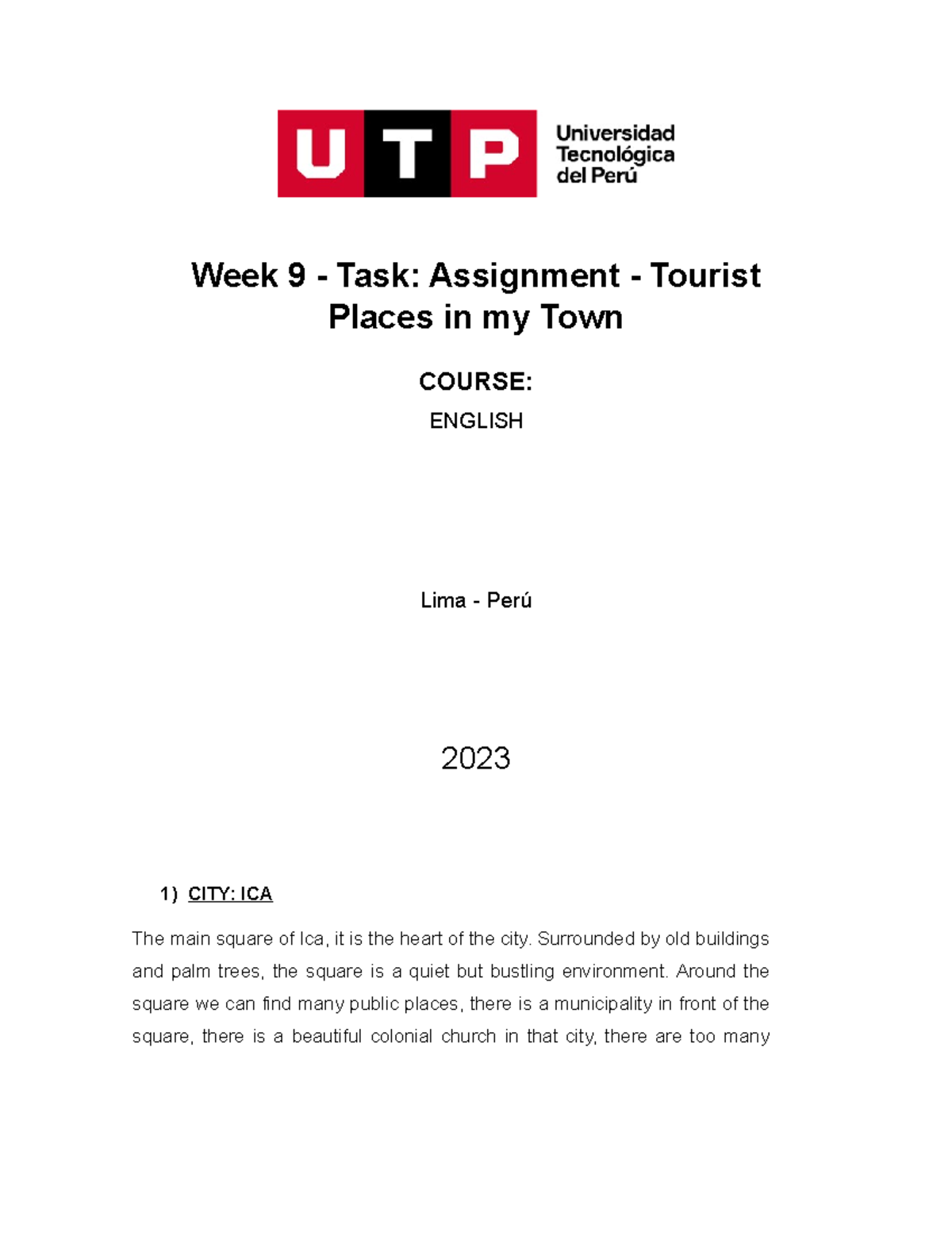 Week 9 - week 9 - Week 9 - Task: Assignment - Tourist Places in my Town COURSE: ENGLISH Lima ...