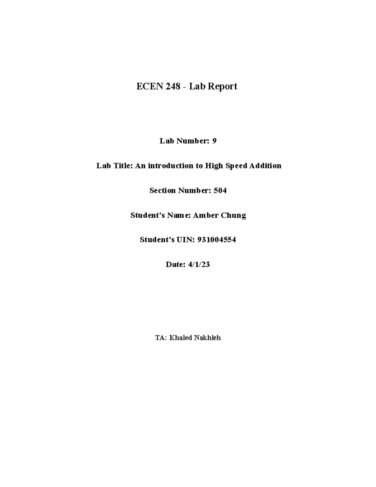 Post Lab Report 9 - Work - ECEN 248 - Lab Report Lab Number: 9 Lab ...