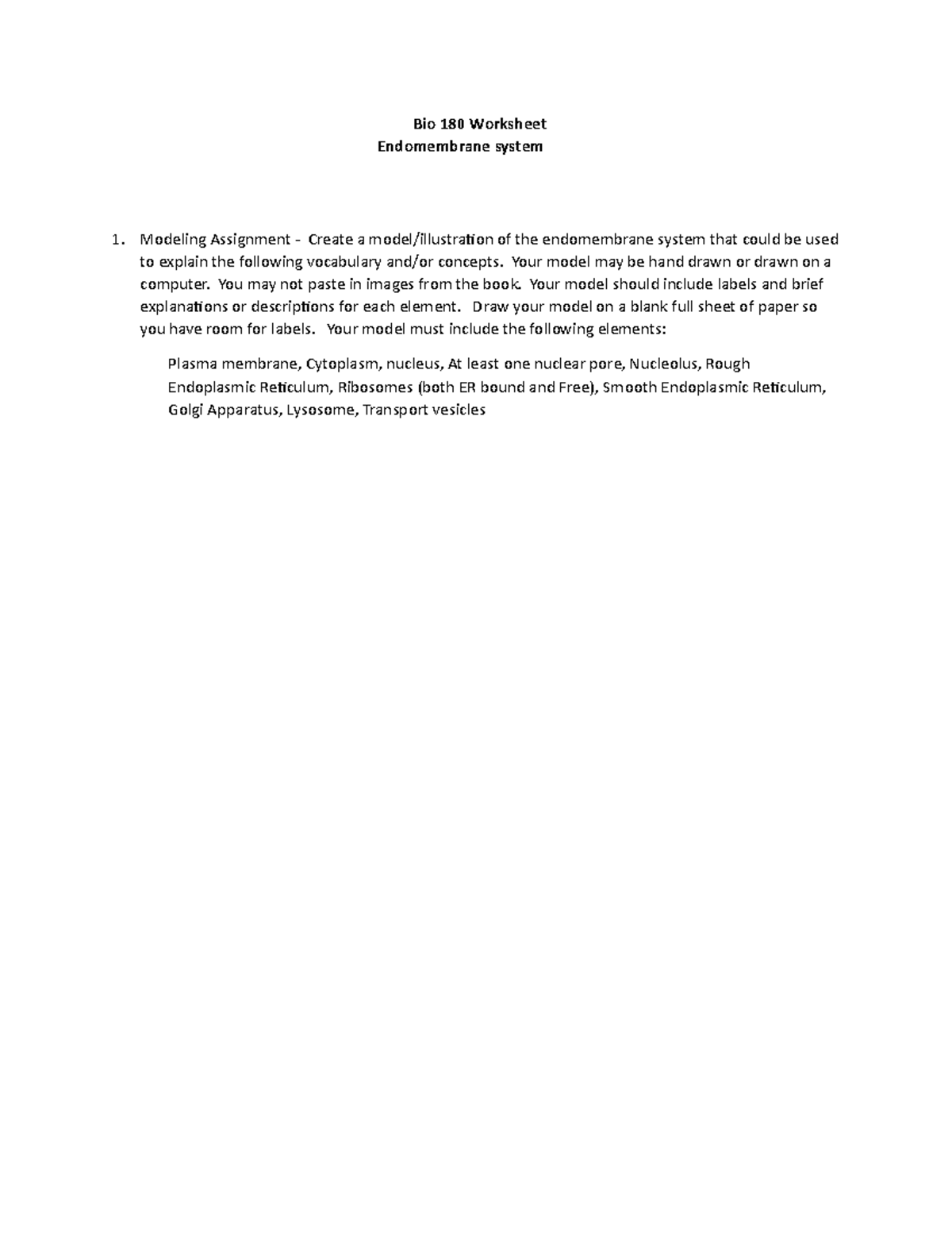 Bio 180 Worksheet: Endomembrane System Modeling and Organelle ...