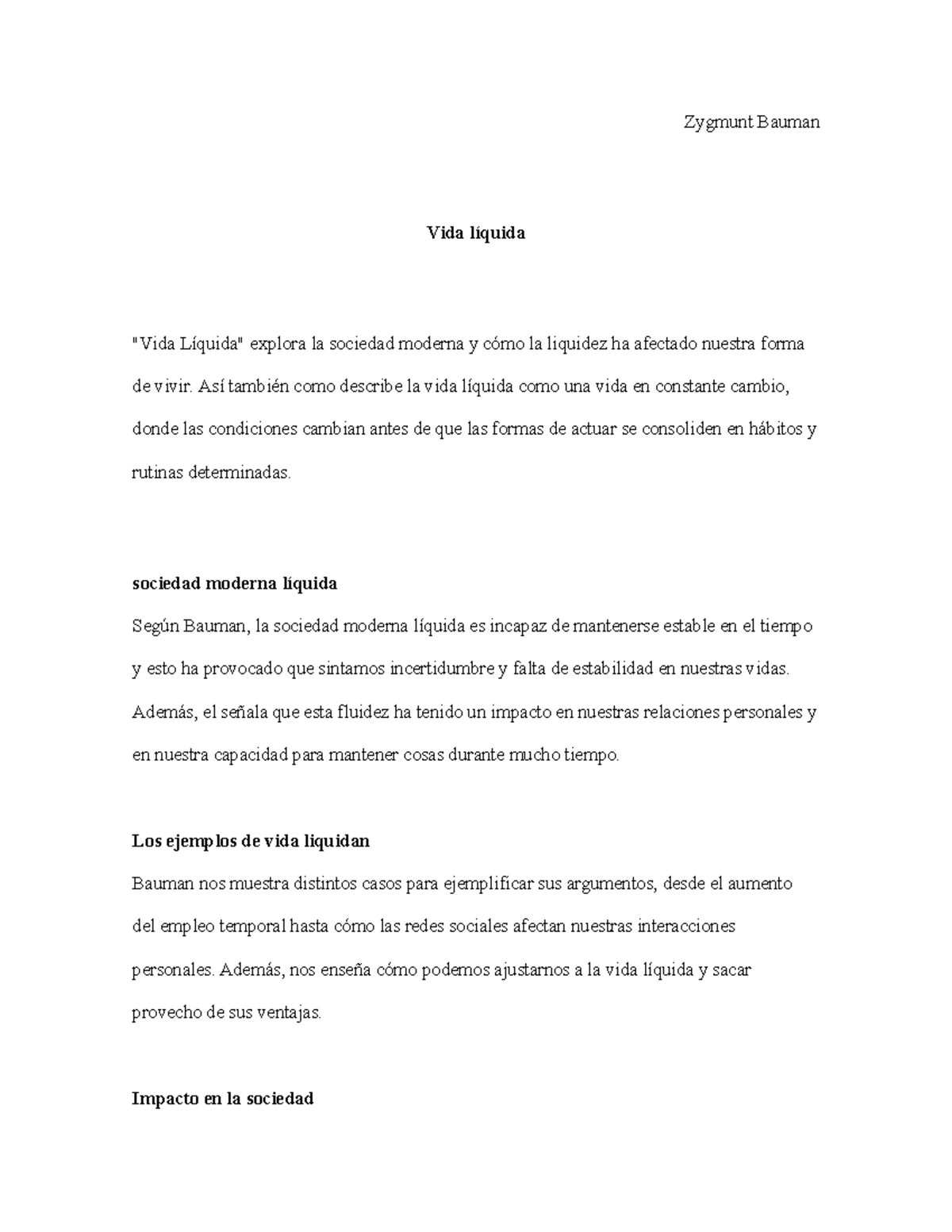 Vida líquida - resumen del libro vida liquida - Zygmunt Bauman Vida ...