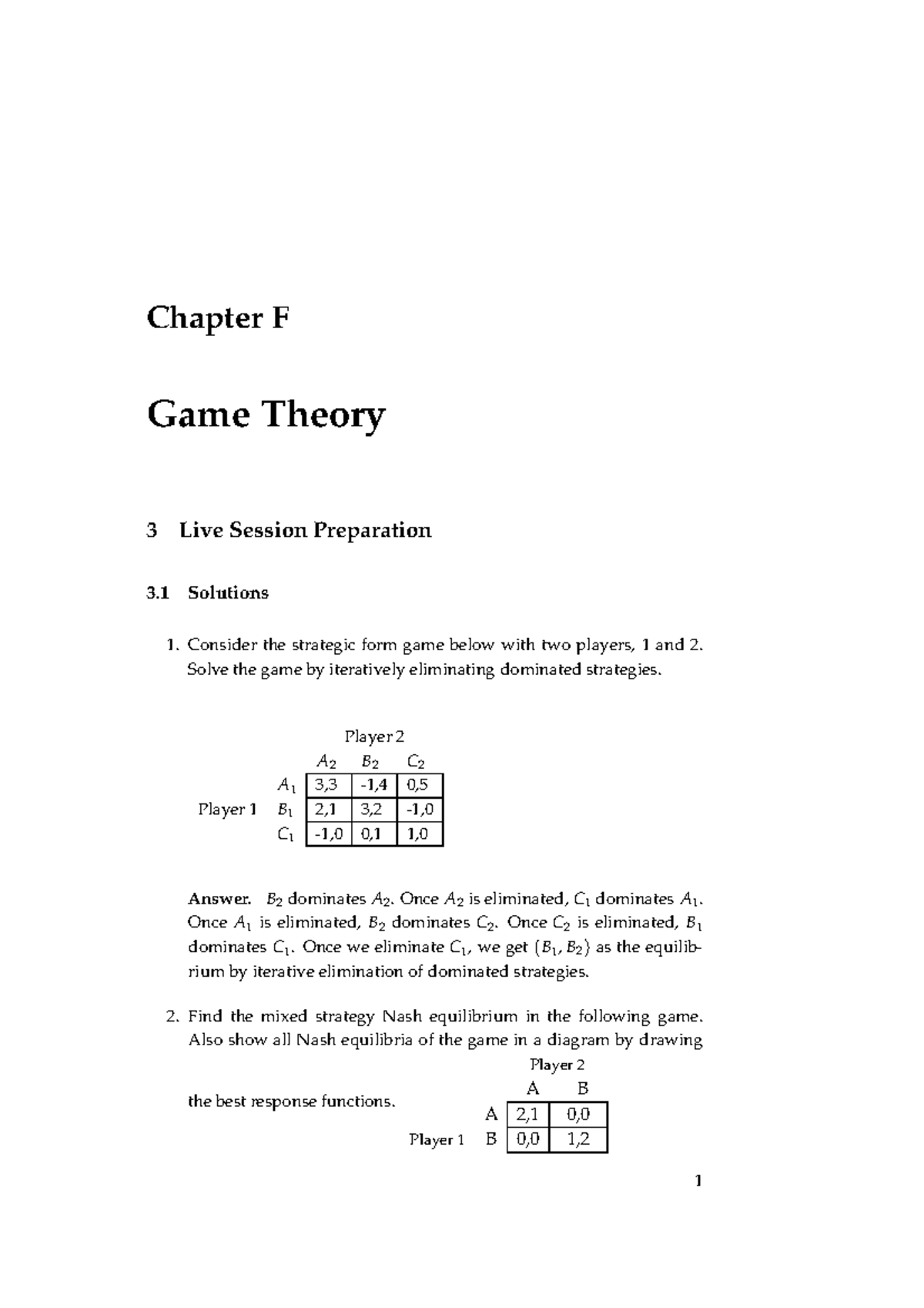 F-livesessionprep-solutions - Chapter F Game Theory 3 Live Session Preparation 3 Solutions ...