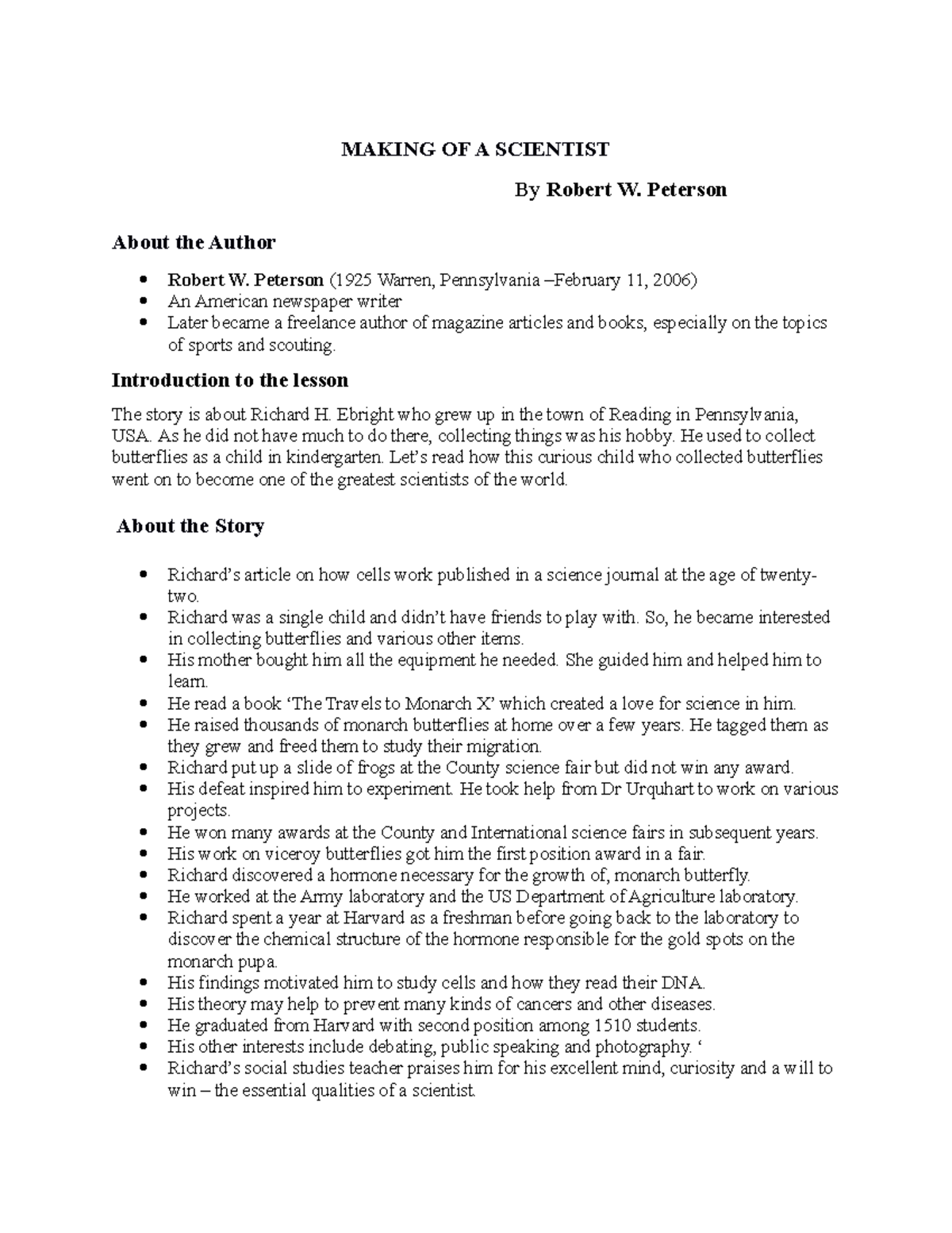 The Making of a scientist - MAKING OF A SCIENTIST By Robert W. Peterson ...