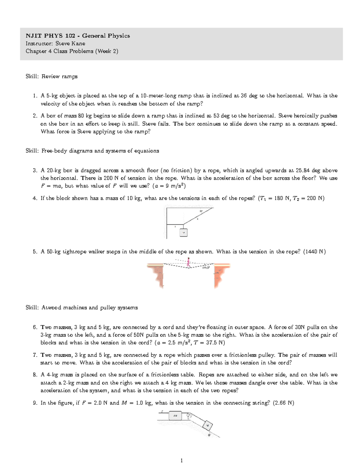 Ch 04 Week 2 in class problems 102 - NJIT PHYS 102 - General Physics Instructor: Steve Kane ...