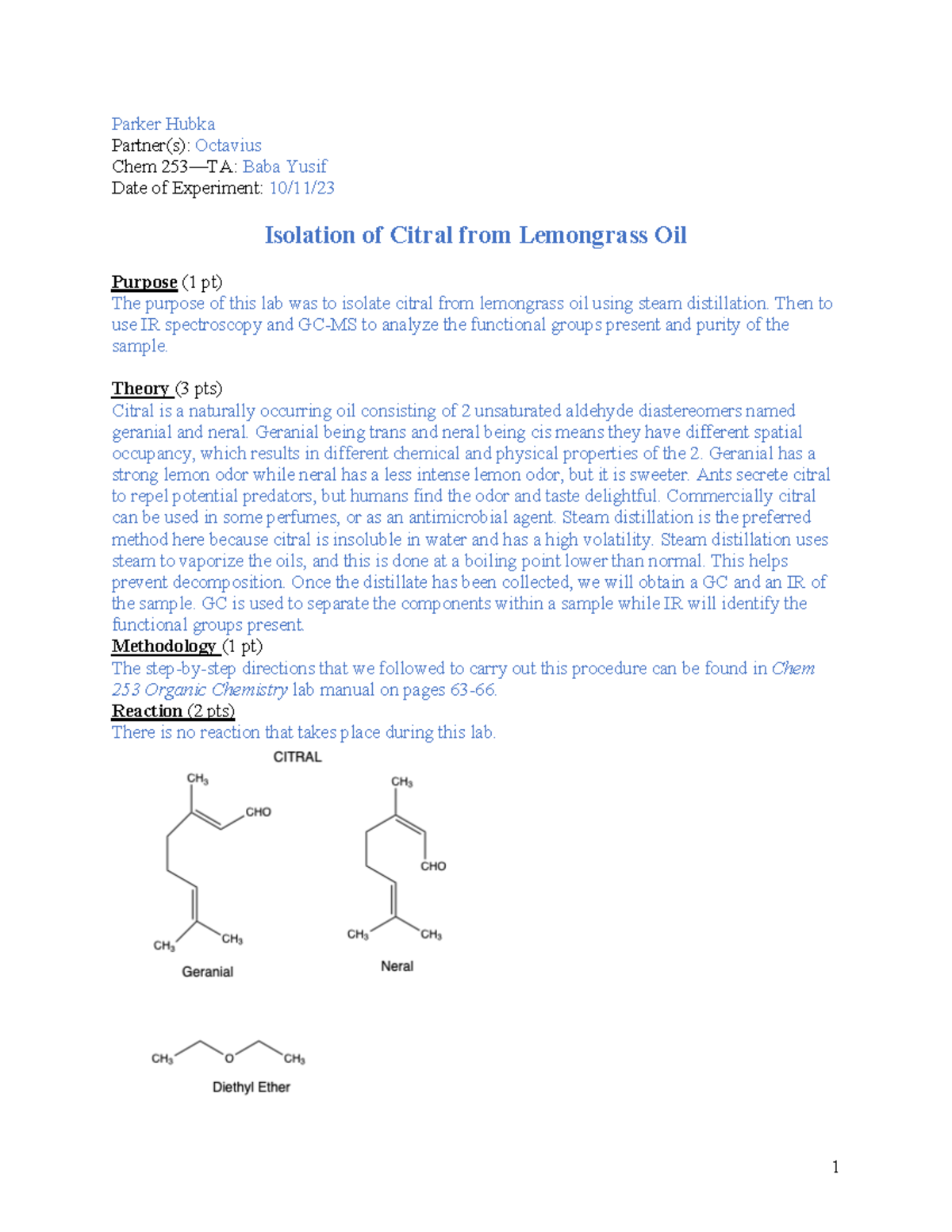 Citral isolation lab report - 1 Parker Hubka Partner(s): Octavius Chem ...