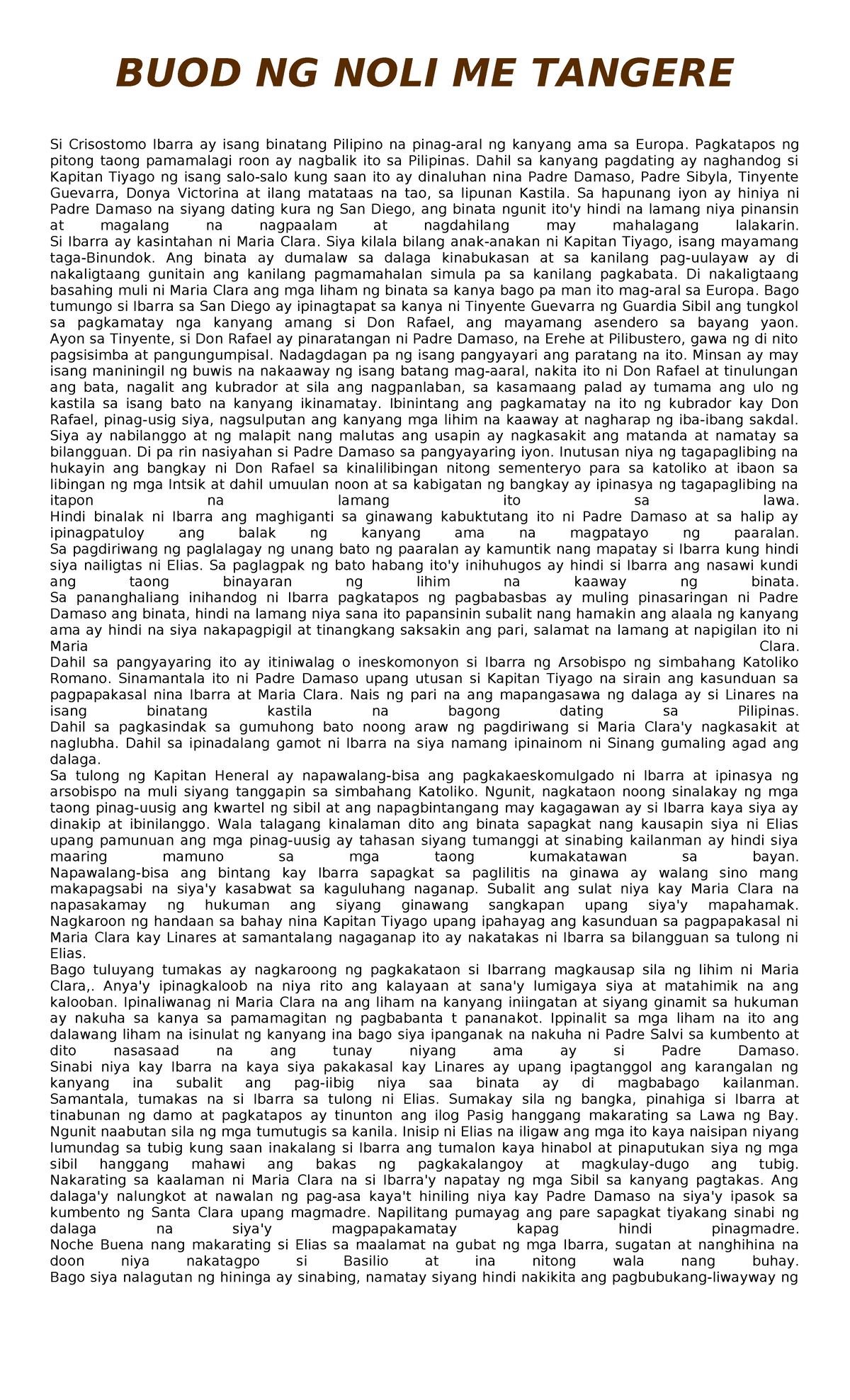 Buod Ng Noli Me Tangere - BUOD NG NOLI ME TANGERE Si Crisostomo Ibarra ay isang binatang ...