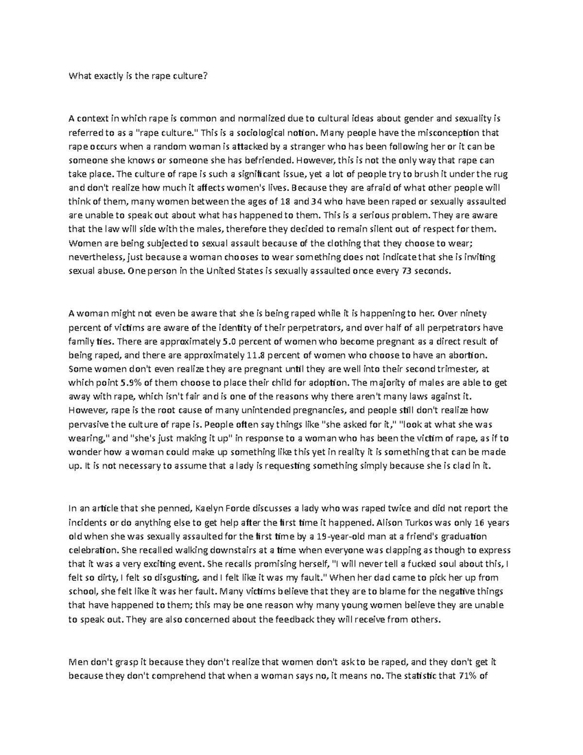 What exactly is the rape culture - " This is a sociological notion ...