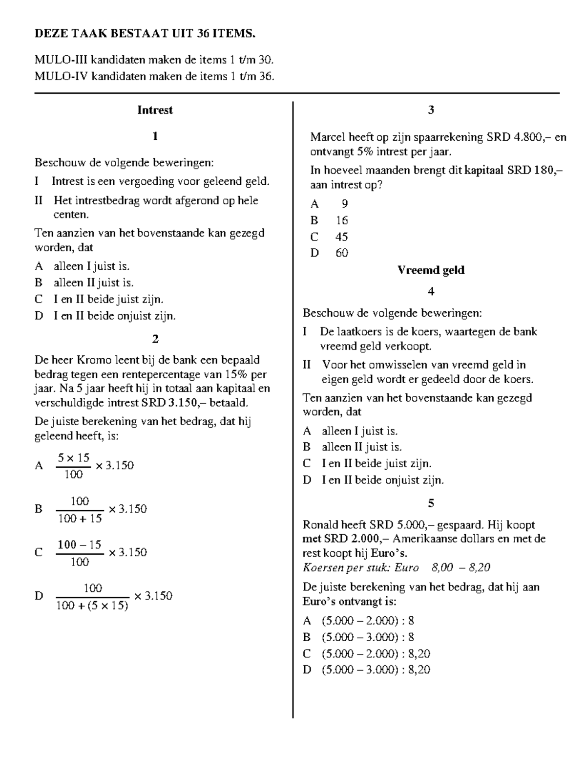 Bedrijfsrekenen mulo 2017 - DEZE TAAK BESTAAT UIT 36 ITEMS. MULO-III ...