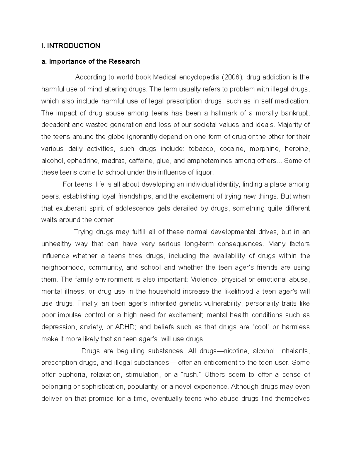 DRUG Abuse - I. INTRODUCTION a. Importance of the Research According to ...