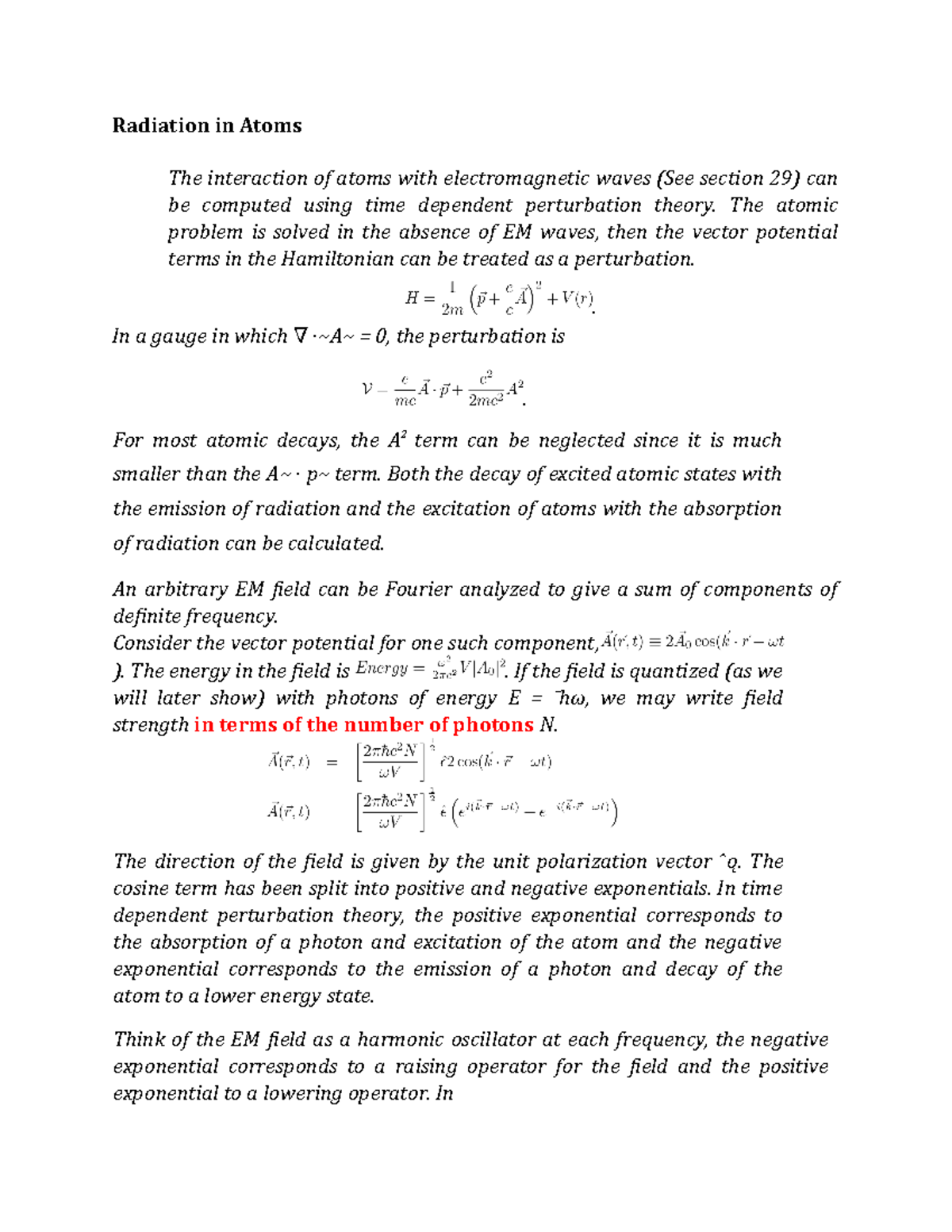 Radiation in Atoms - Radiation in Atoms The interaction of atoms with ...