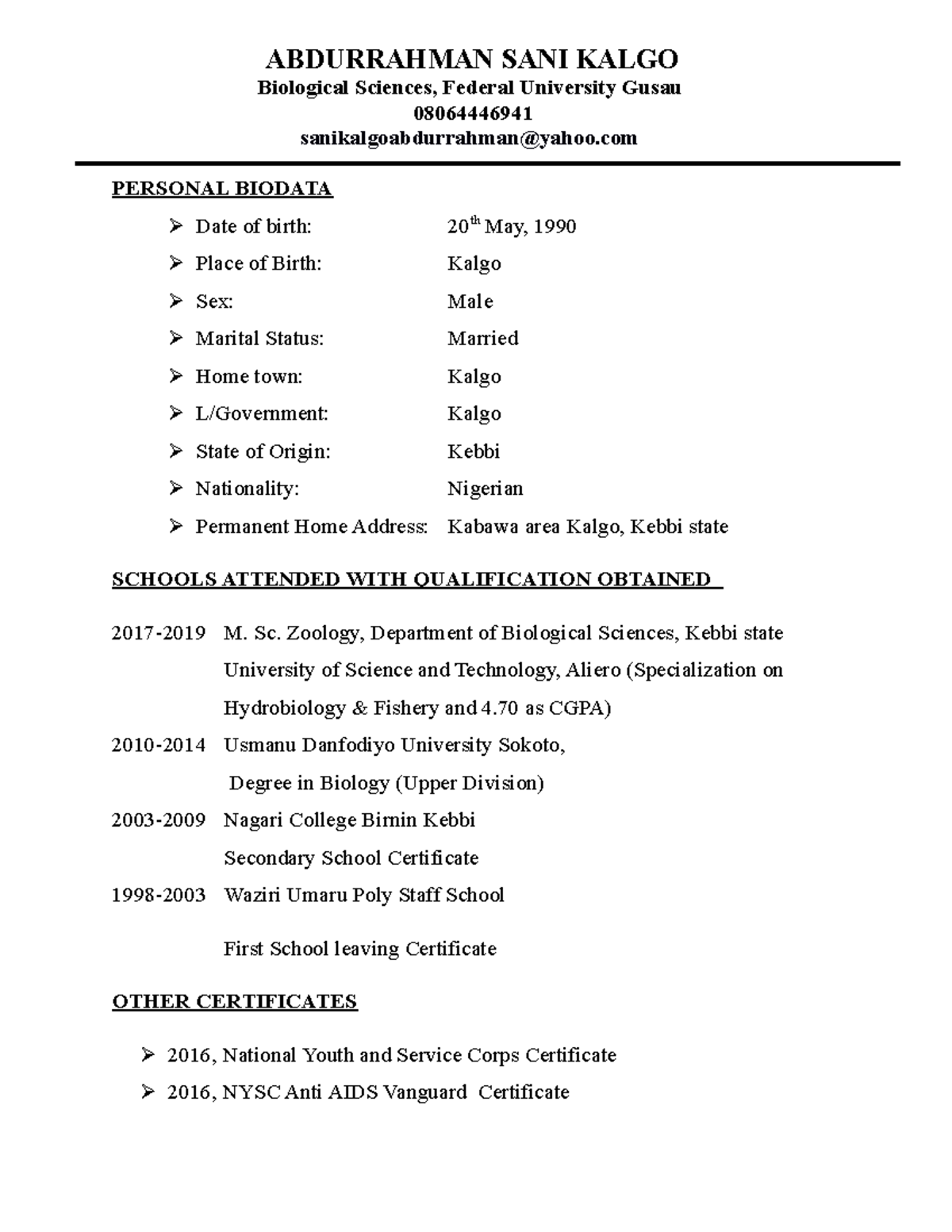 Abdurrahman Sani Kalgo - ABDURRAHMAN SANI KALGO Biological Sciences ...