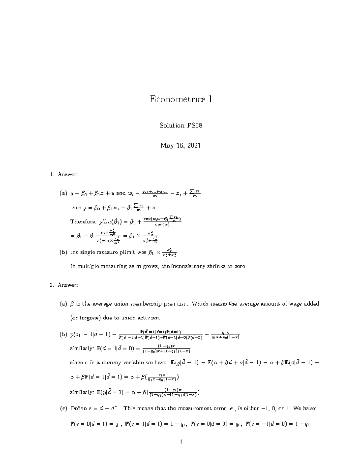 Sol 08-1400 - Econometrics Solution Dr. Vesal - Econometrics I Solution PS May 16, 2021 Answer ...