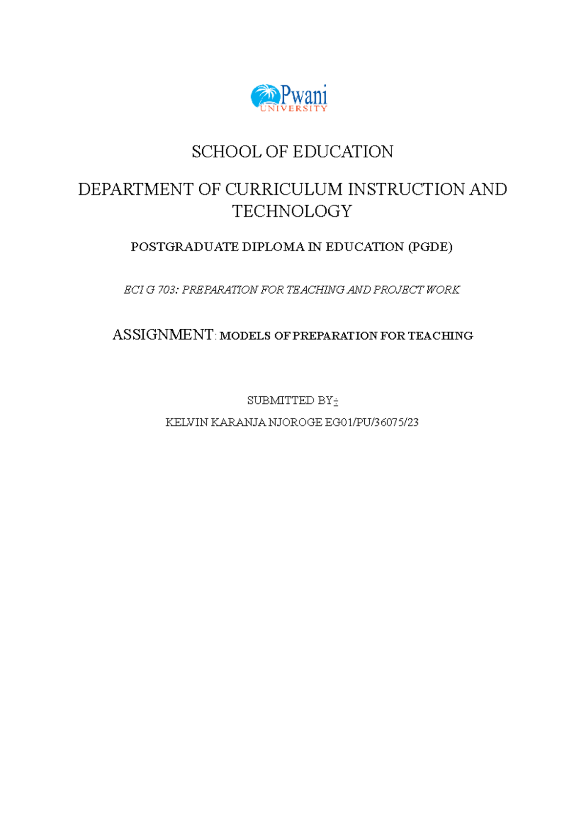Models OF Preparation FOR Teaching - SCHOOL OF EDUCATION DEPARTMENT OF ...
