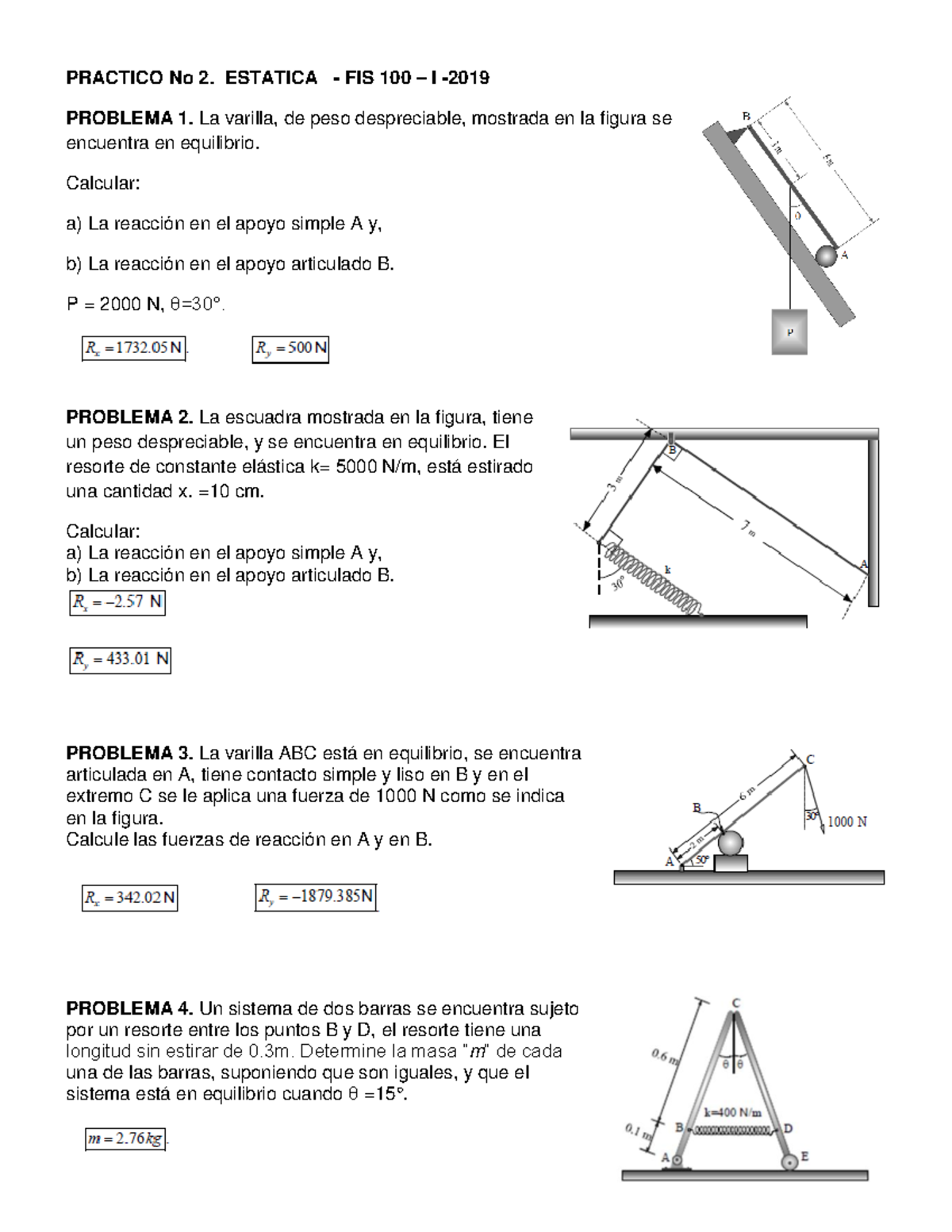 Practico Estatica Nro. 5 FIS100 I-2023 - PRACTICO No 2. ESTATICA - FIS 100 – I - 2019 PROBLEMA 1 ...