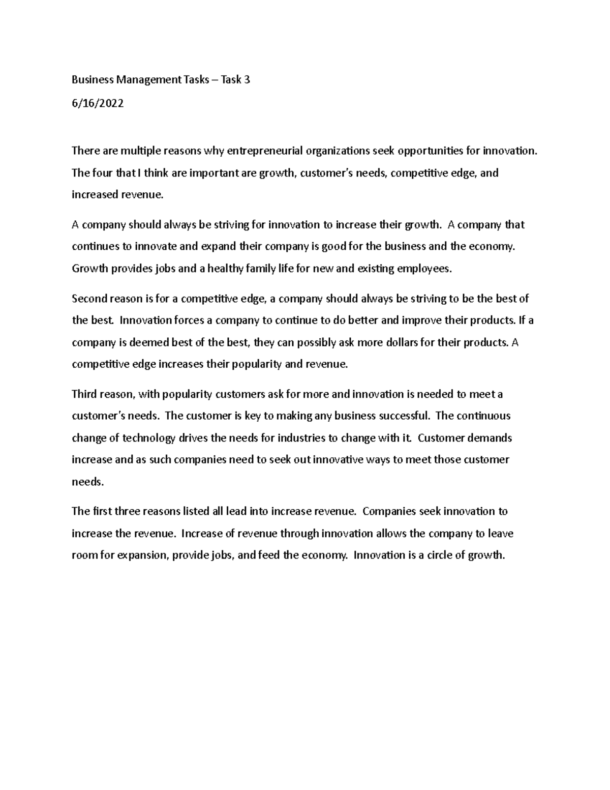 Business Management Task 3 - The four that I think are important are ...