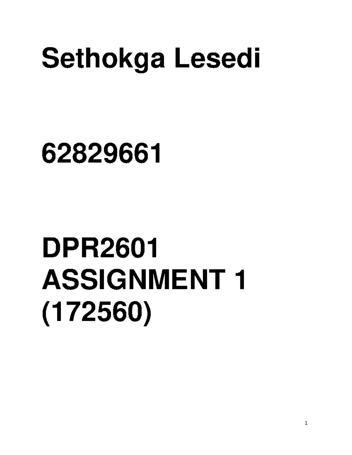 Assighnment 1 for DPR1507 2 (1) - Sethokga Lesedi 62829661 DPR ...